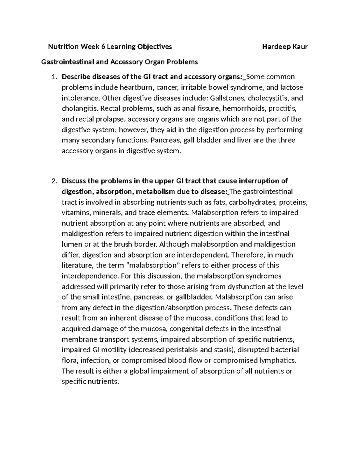 Nutrition Week 6 Learning Objectives Hardeep Kaur - Other digestive diseases include: Gallstones ...