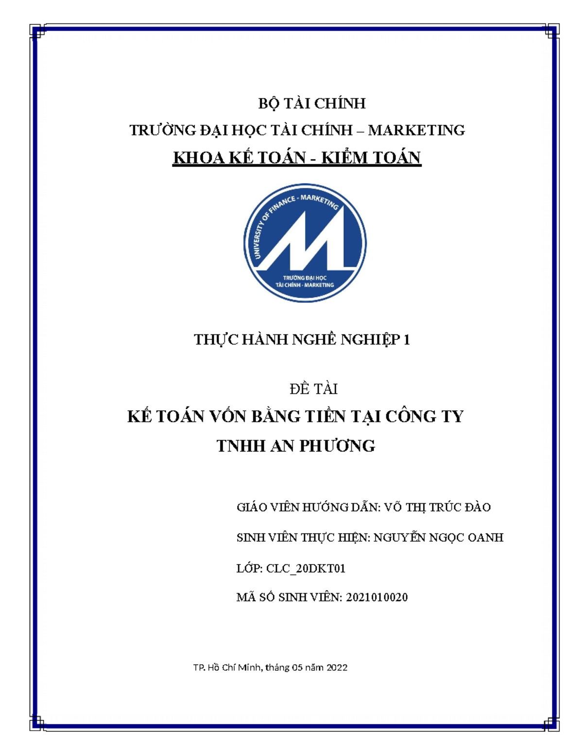 2021010020 THNN1 - exame - TP. Hồ Chí Minh, tháng 05 năm 2022 BỘ TÀI CHÍNH TRƯỜNG ĐẠI HỌC TÀI ...
