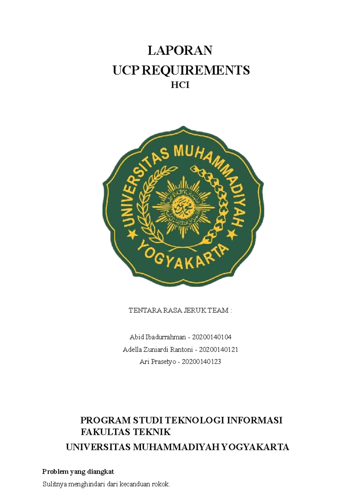 Laporan - LAPORAN UCP REQUIREMENTS HCI TENTARA RASA JERUK TEAM : Abid ...