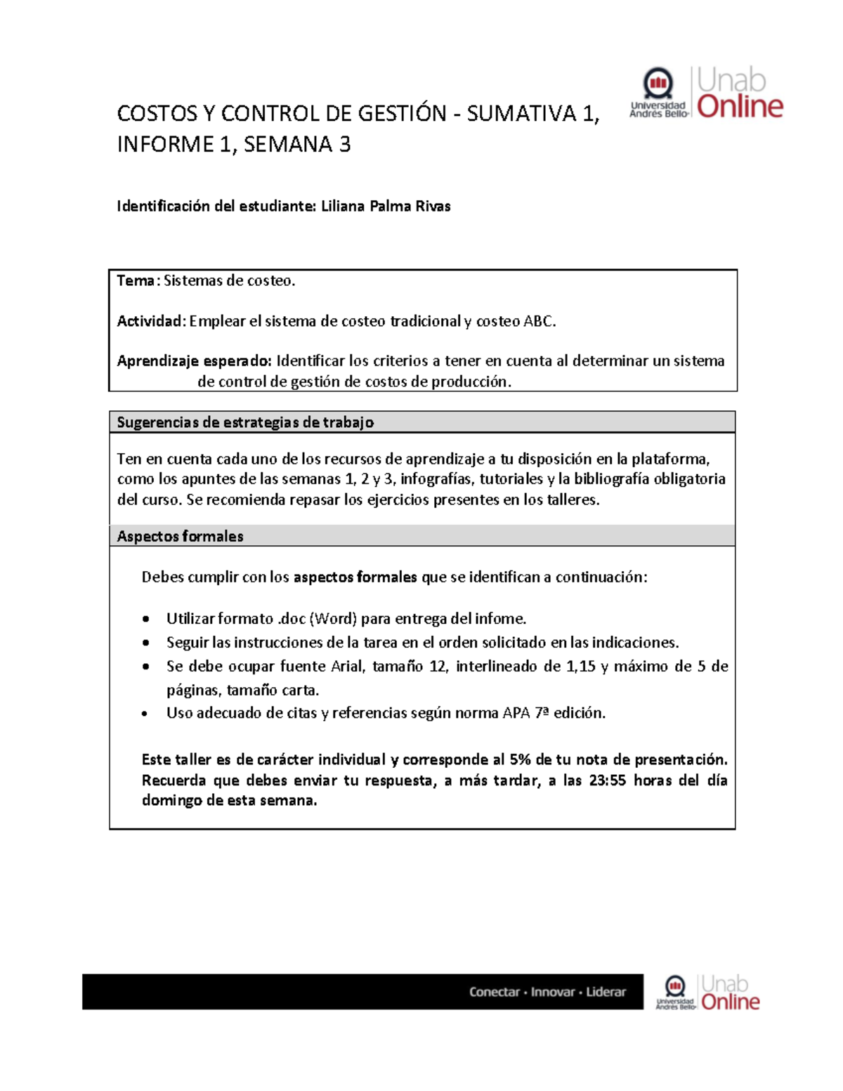 Costo Isa - Taller sumativo semana 1 - COSTOS Y CONTROL DE GESTI”N - SUMATIVA 1, INFORME 1 ...