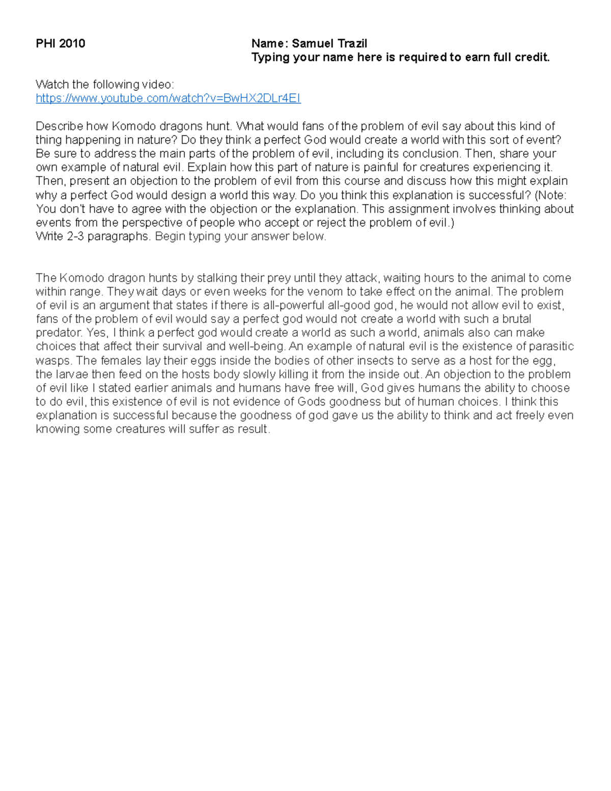 Blended Assignment 4 Problem of Evil - PHI 2010 Name: Samuel Trazil ...