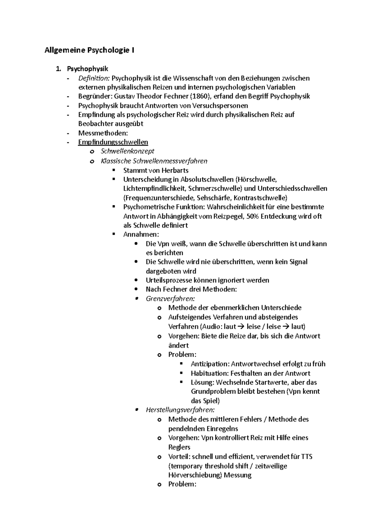 Zusammenfassung Allgemeine Psychologie I - Allgemeine Psychologie I Psychophysik Definition ...