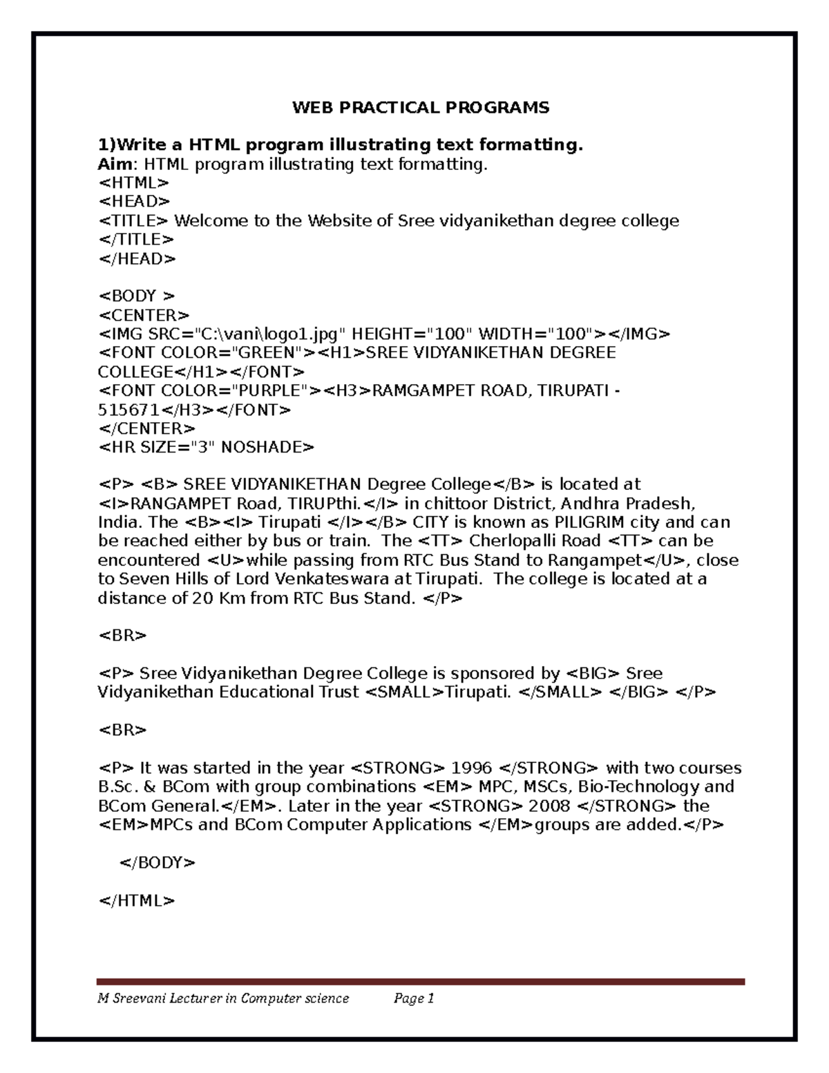 WEB Practical Programs NEW - WEB PRACTICAL PROGRAMS 1)Write a HTML program illustrating text ...