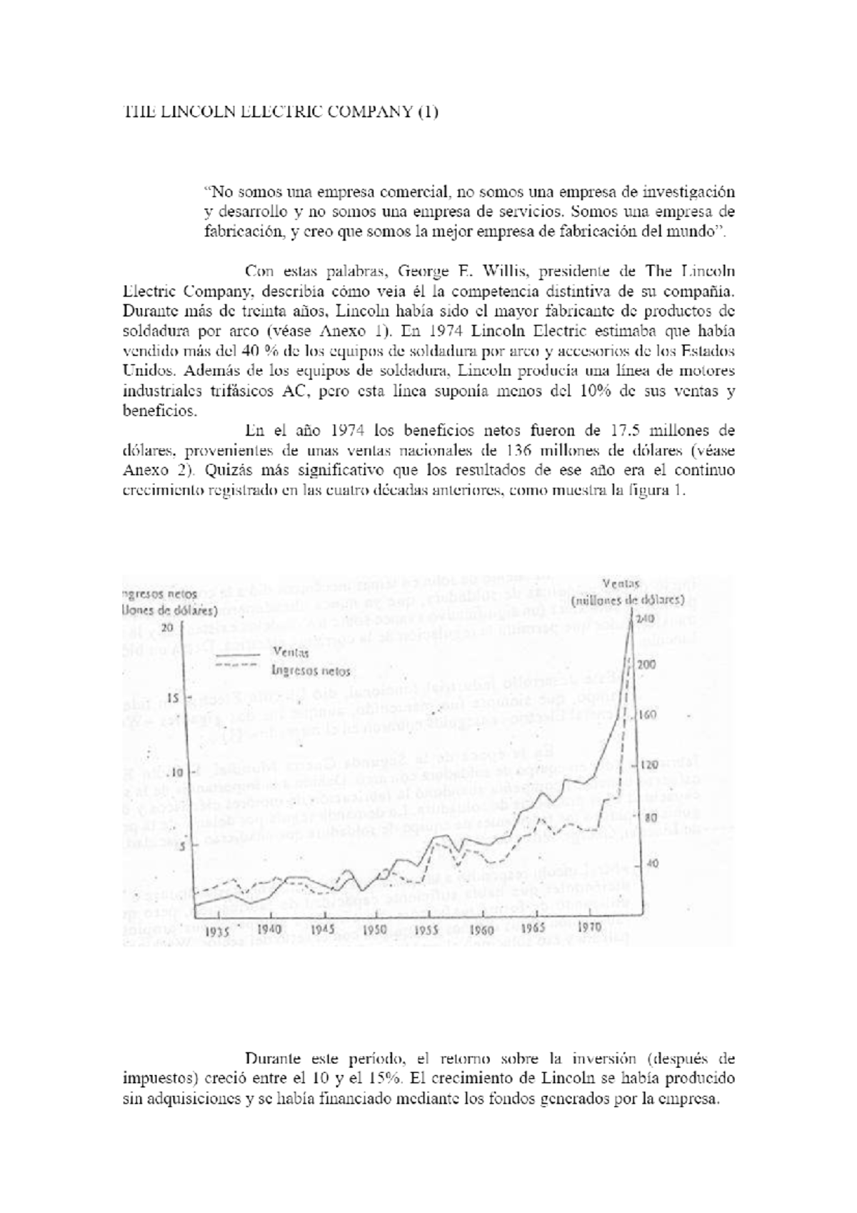 The Lincoln Electric Company - Análisis de Recursos Humanos y Organizacionales - UNR - Studocu