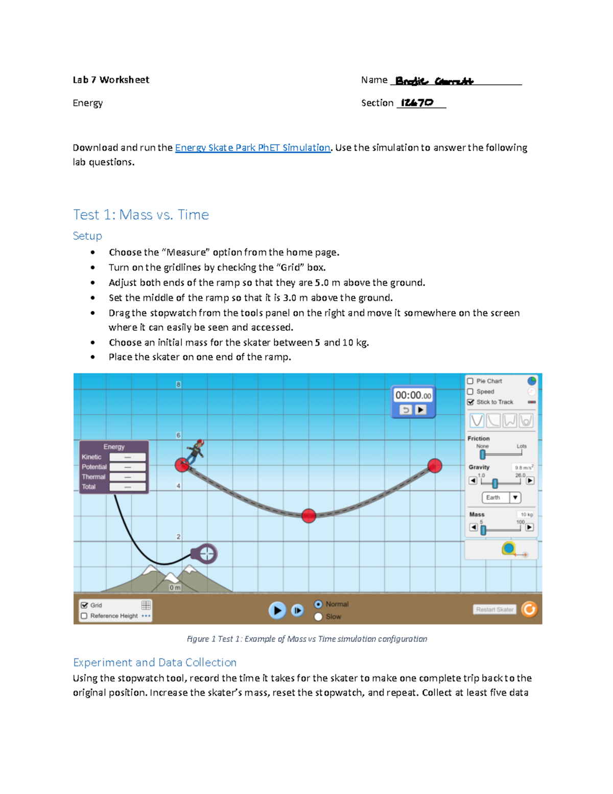 PHY111 6 - PHY 111 Lab 7 worksheet - Lab 7 Worksheet Name ________________________ Energy ...