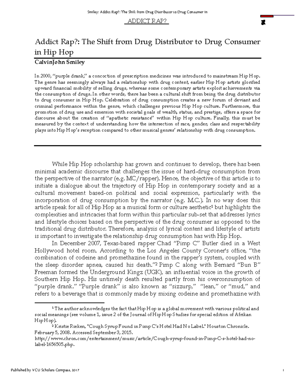 Addict Rap The Shift from Drug Distributor to Drug Consumer in - ADDICT ...