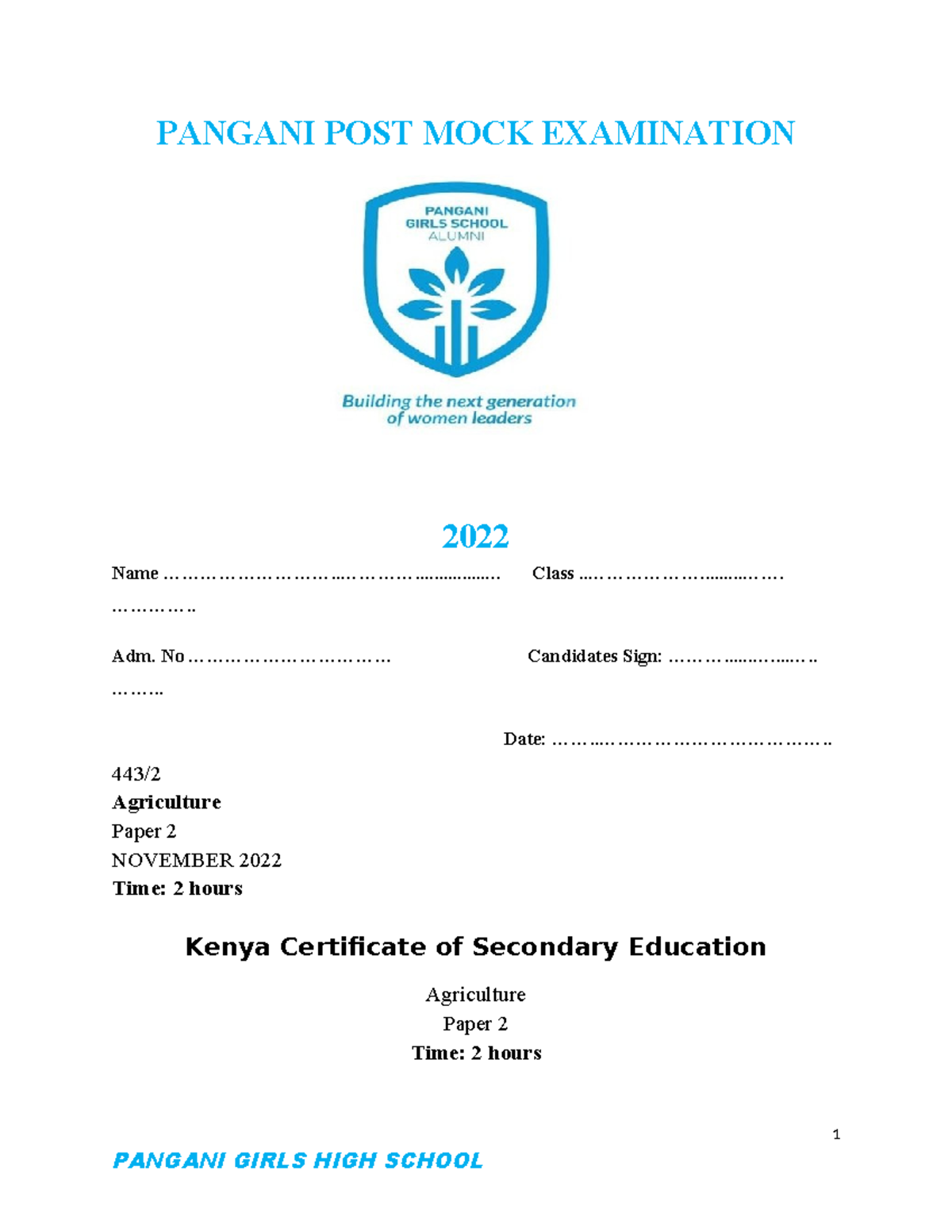 Agriculture PP2 - Copy - this is my work - PANGANI POST MOCK EXAMINATION 2022 Name - Studocu