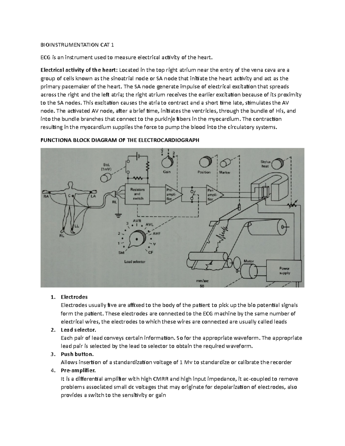 Bioinstrumentation CAT 1 - BIOINSTRUMENTATION CAT 1 ECG is an ...