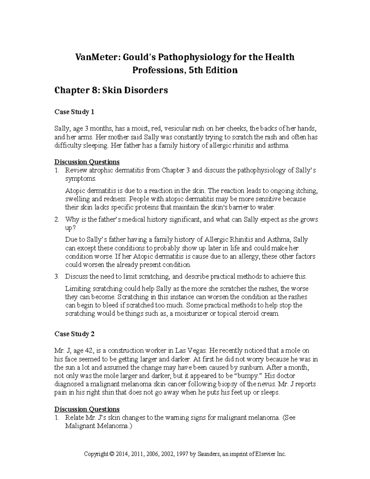 Chapter 8 Case Study - VanMeter: Gould's Pathophysiology for the Health ...