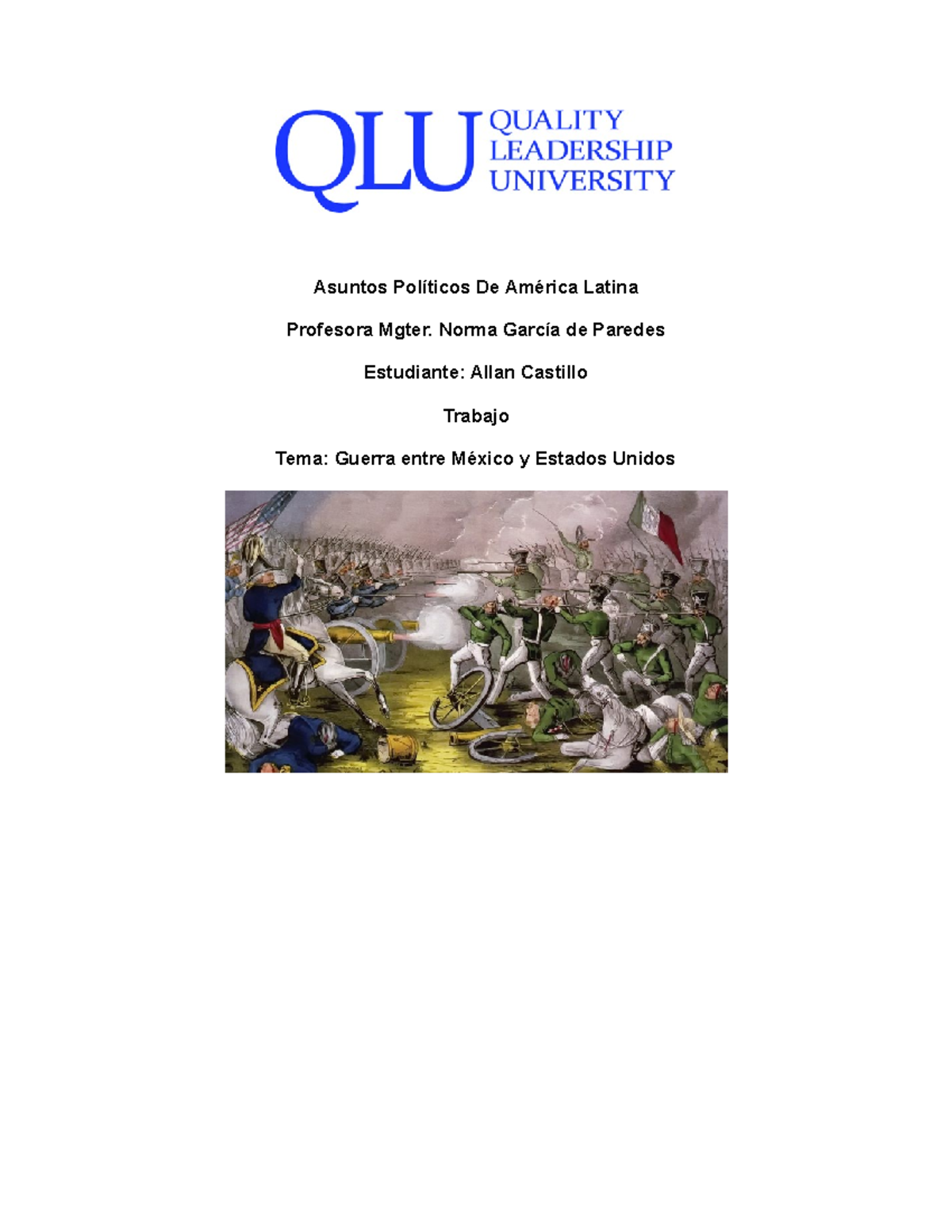 Guerra entre México y Estados Unidos, Asuntos políticos Allan Castillo ...