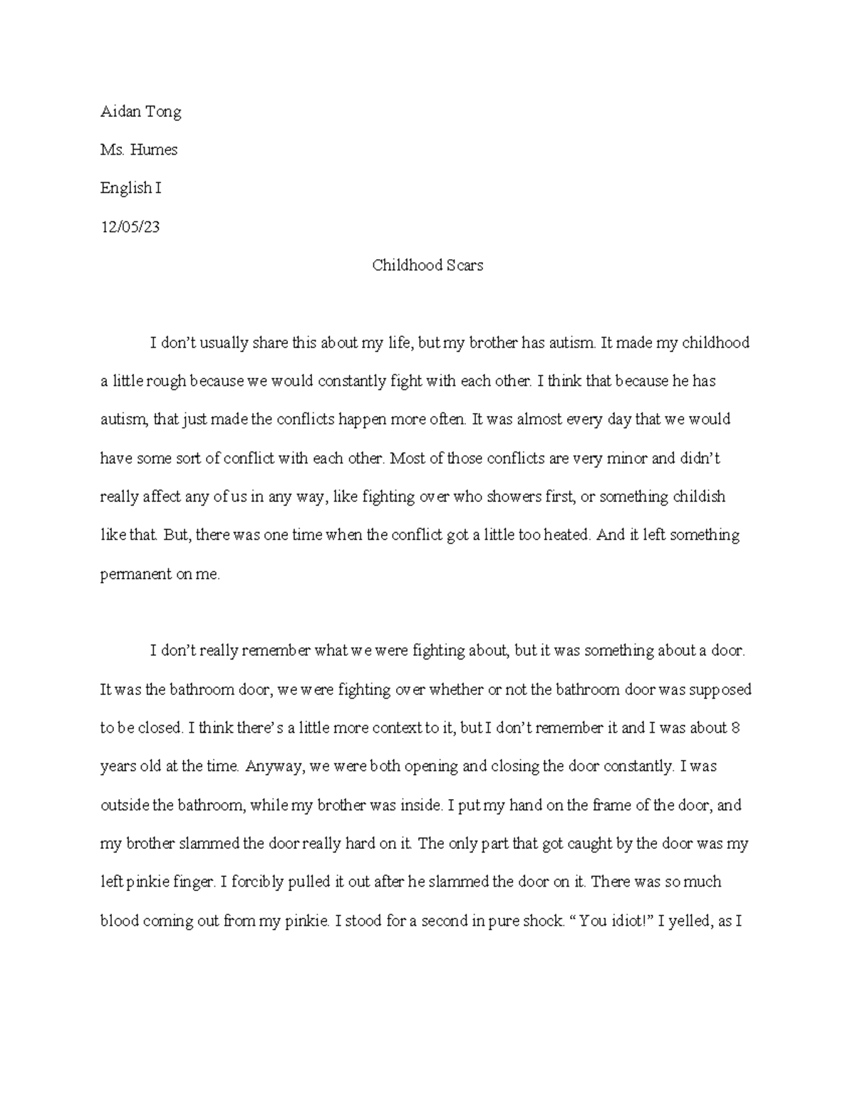 Personal Narrative - fewfw - Aidan Tong Ms. Humes English I 12/05 ...