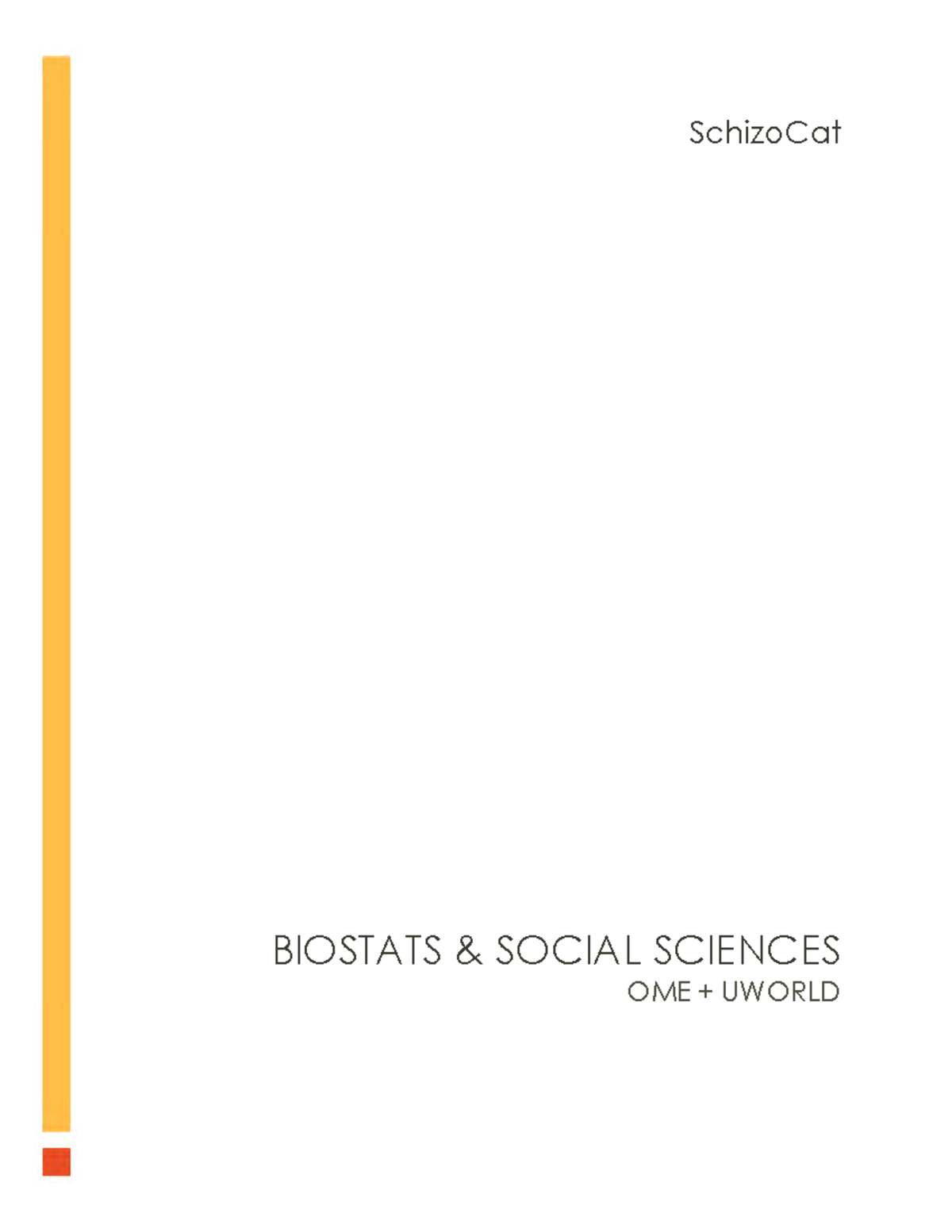 Biostats Social Science - BIOSTATS & SOCIAL SCIENCES OME + UWORLD ...