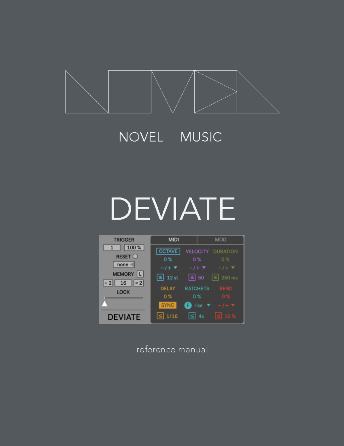Deviate Reference Manual - NOVEL MUSIC DEVIATE reference manual DEVIATE ...