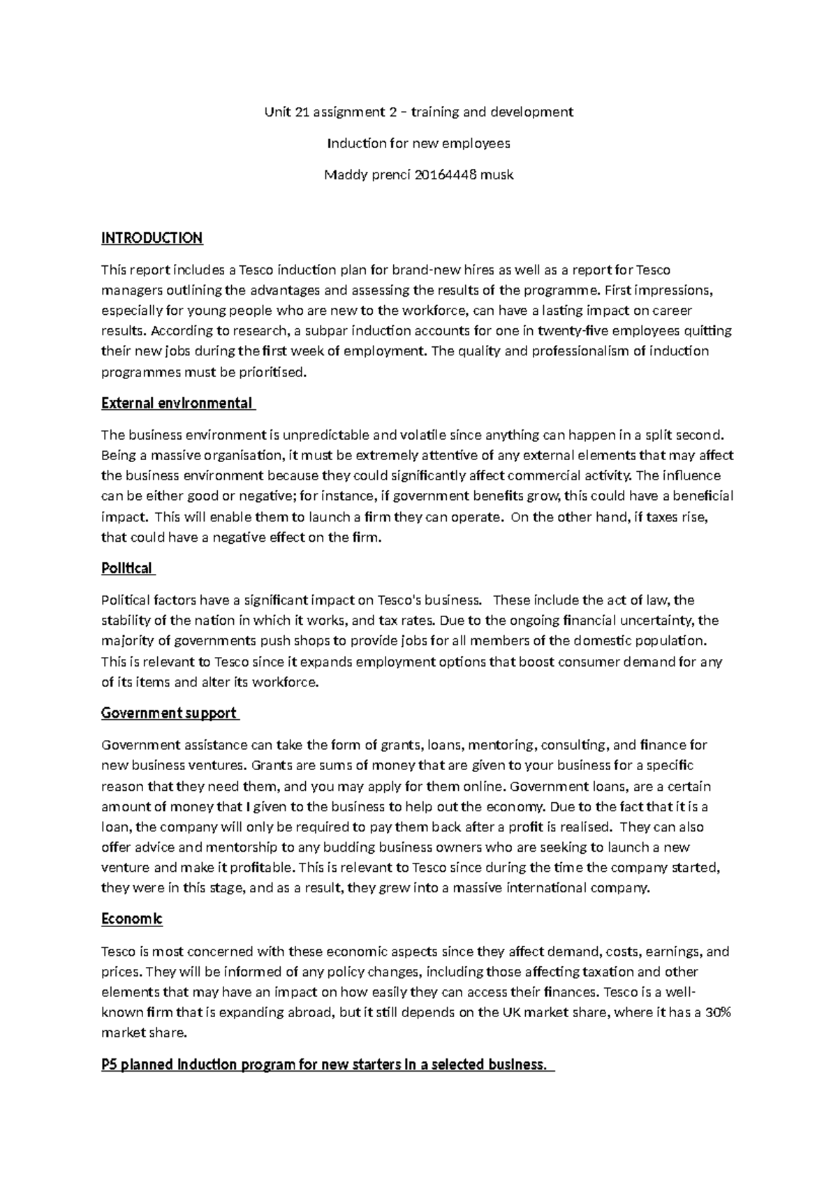 Assighment 2 UNIT 21 - report - Unit 21 assignment 2 – training and development Induction for ...