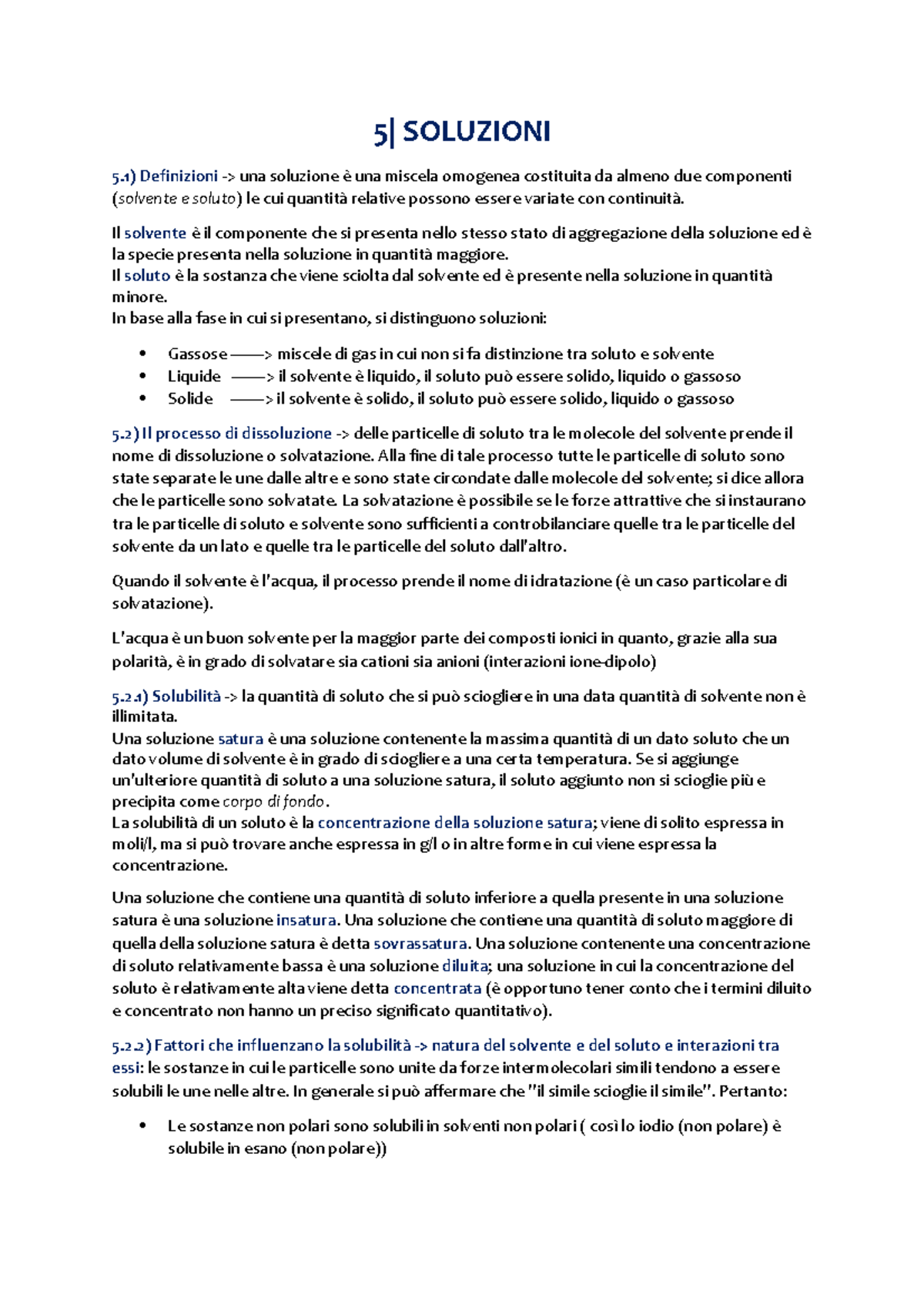 5- Soluzioni - 5| SOLUZIONI Definizioni -> una soluzione è una miscela ...