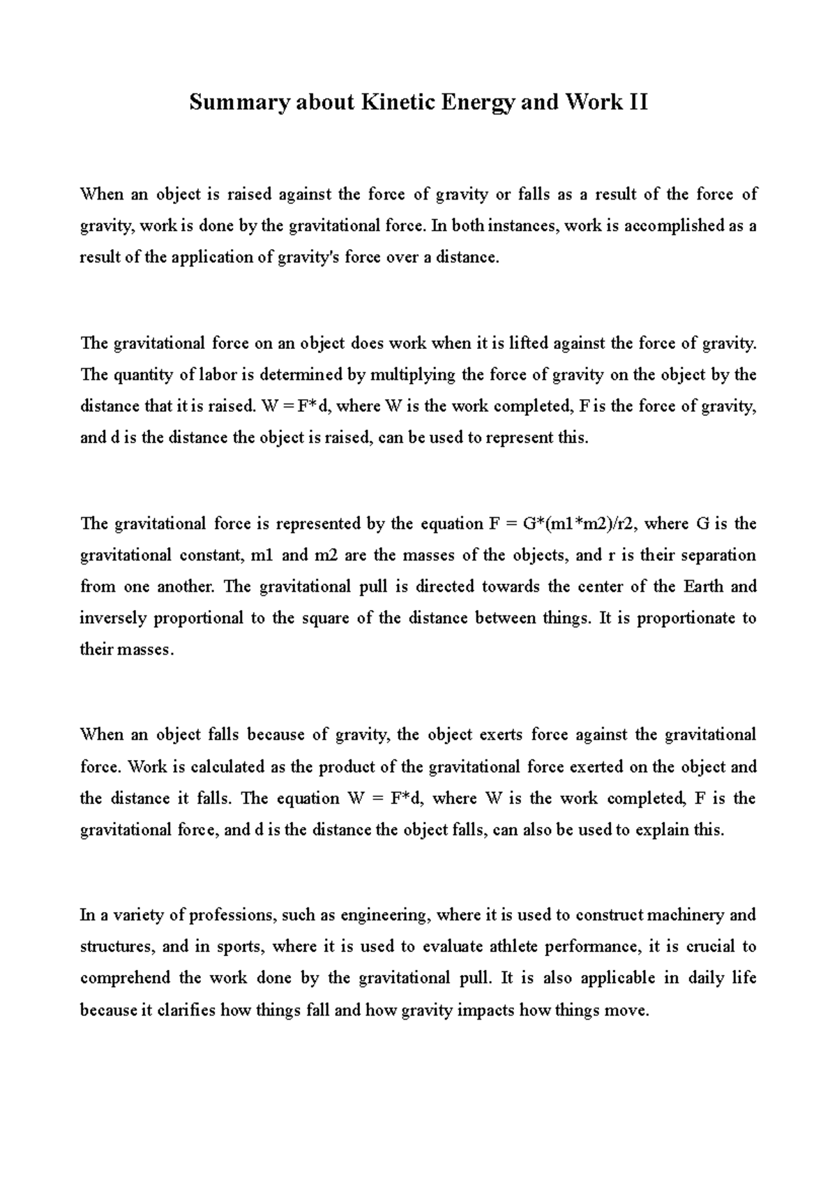 Summary of Kinetic Energy and Work 2 - In both instances, work is ...