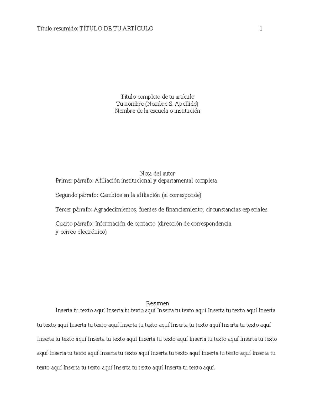 Informe - Título resumido: TÍTULO DE TU ARTÍCULO 1 Título completo de ...