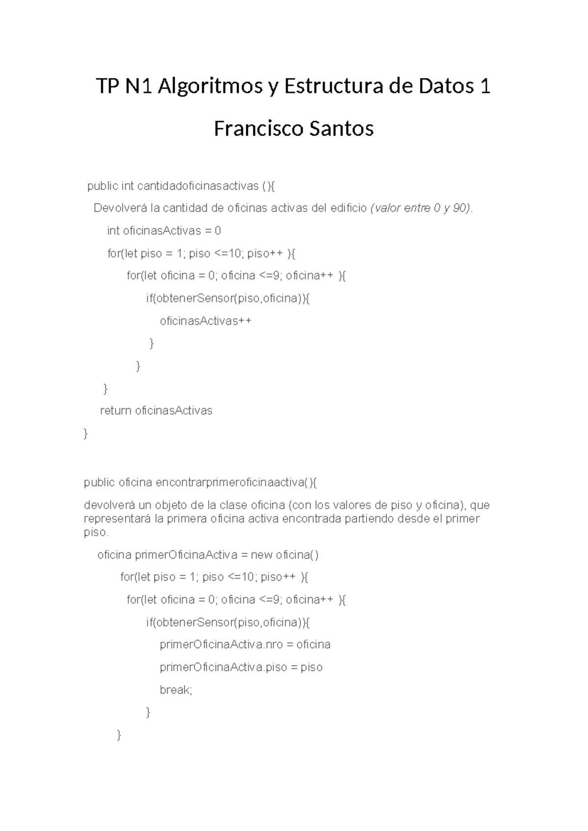 AYED1 Santos TP1 2024 - TP N1 Algoritmos y Estructura de Datos 1 ...