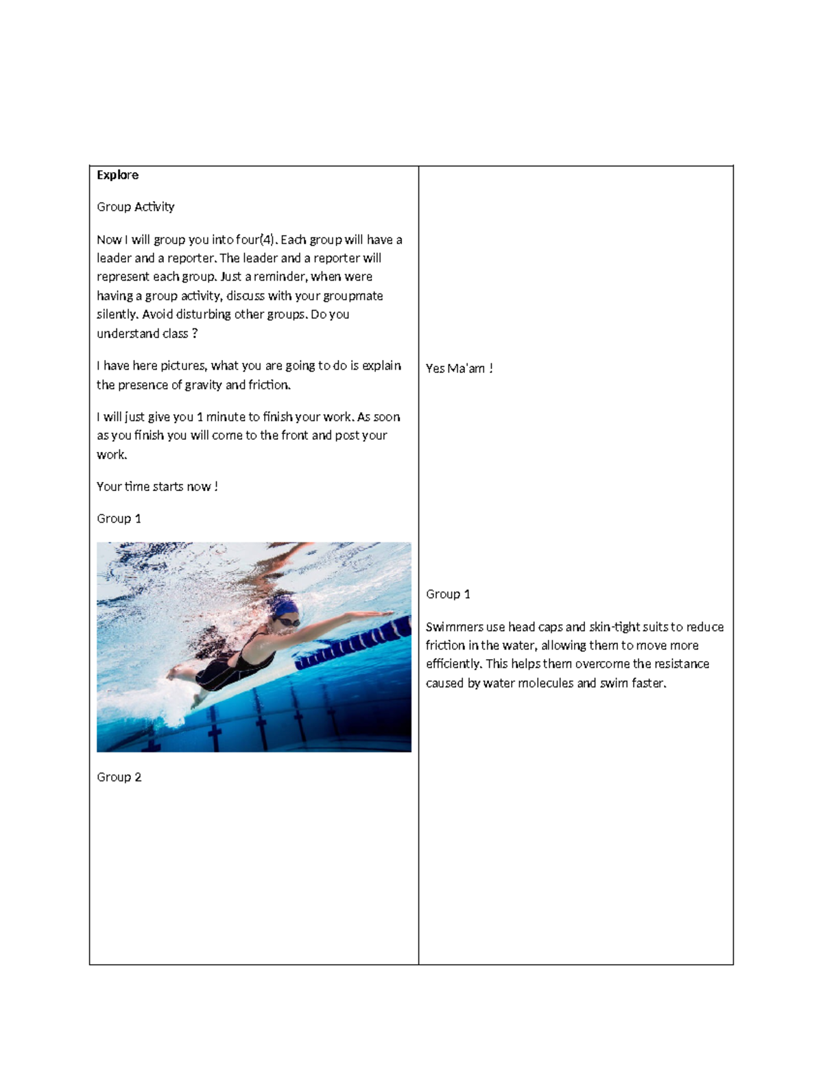 Science - Explore Group Activity Now I will group you into four(4 ...