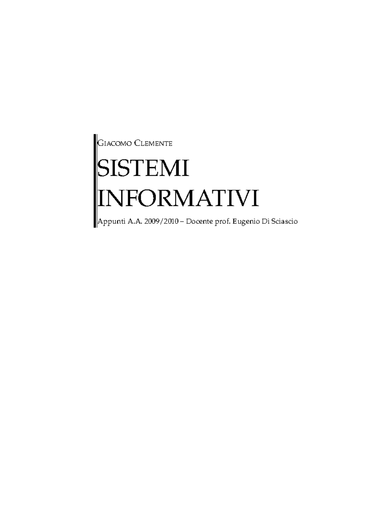 Dispense Sistemi Informativi Sbobinature - GIACOMO CLEMENTE SISTEMI ...