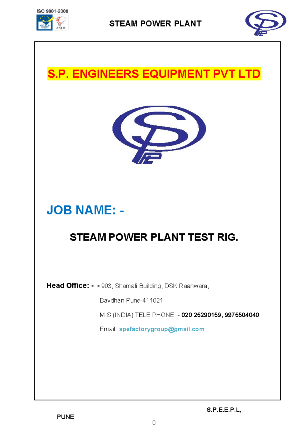 Steam Power Plant - S. ENGINEERS EQUIPMENT PVT LTD JOB NAME: - STEAM ...