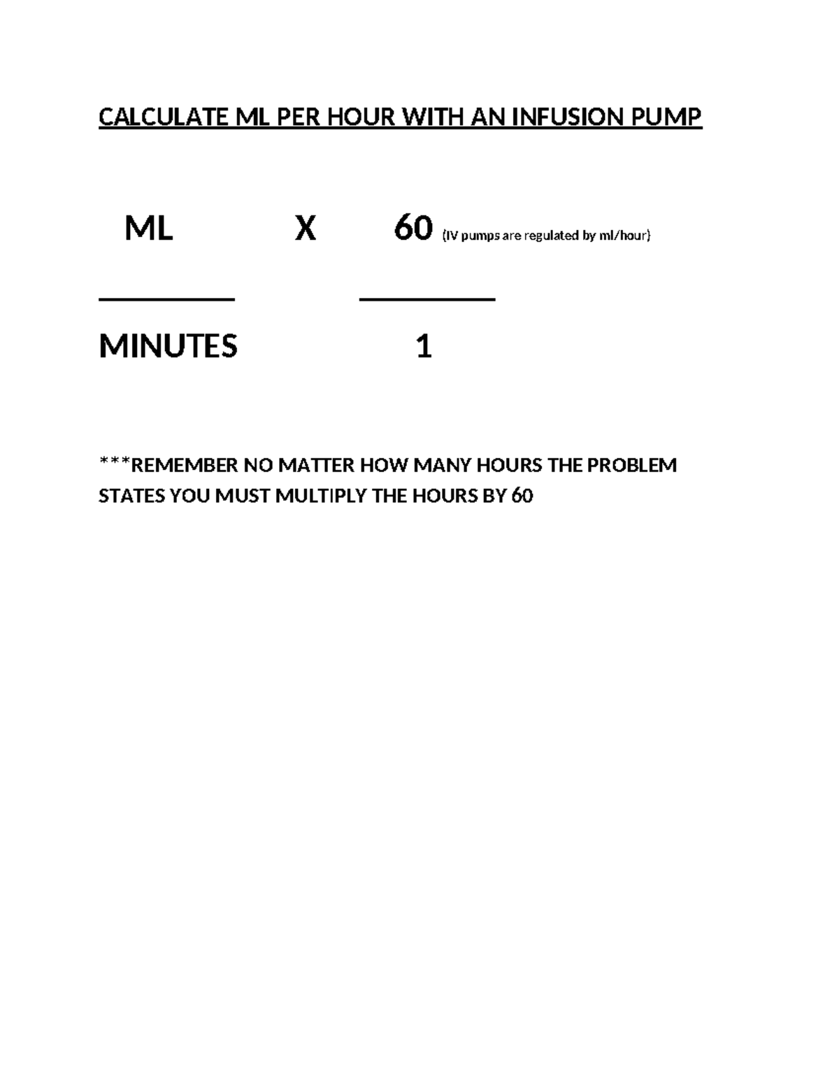 Formula for Calculate ML PER HOUR WITH AN Infusion PUMP - NURS 101 ...