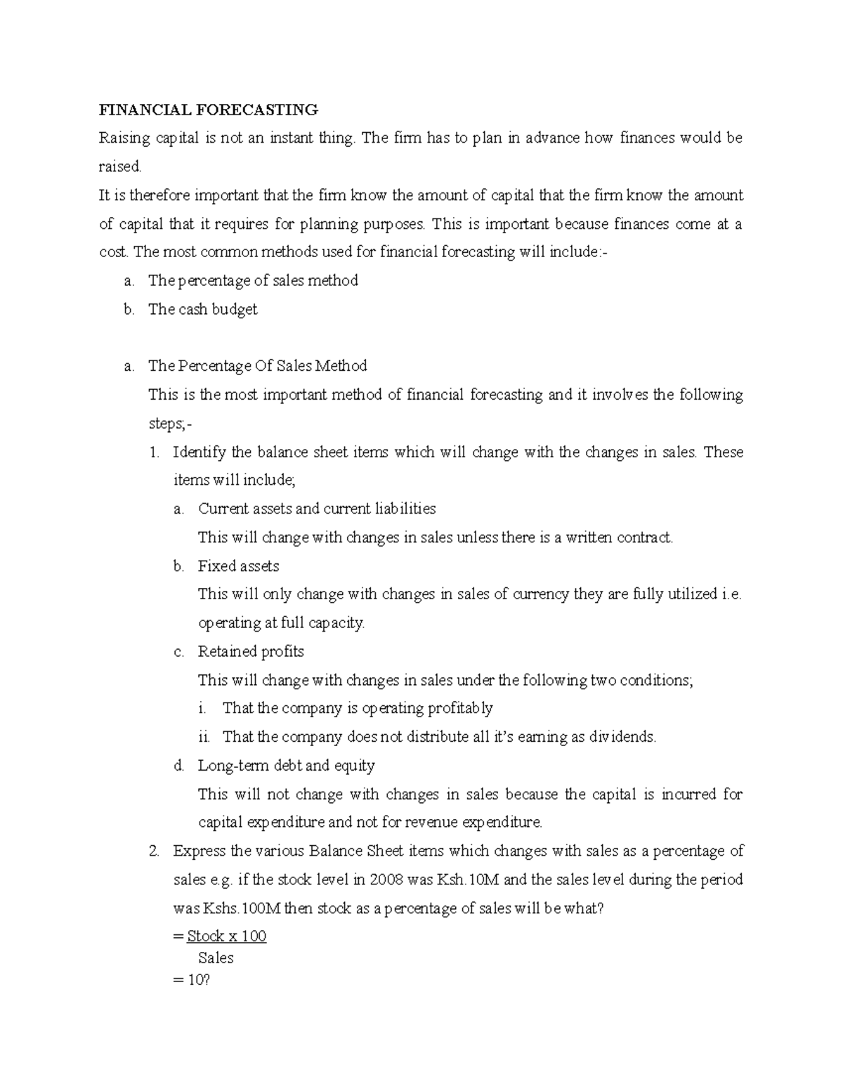 Financial Forecasting notes - FINANCIAL FORECASTING Raising capital is ...