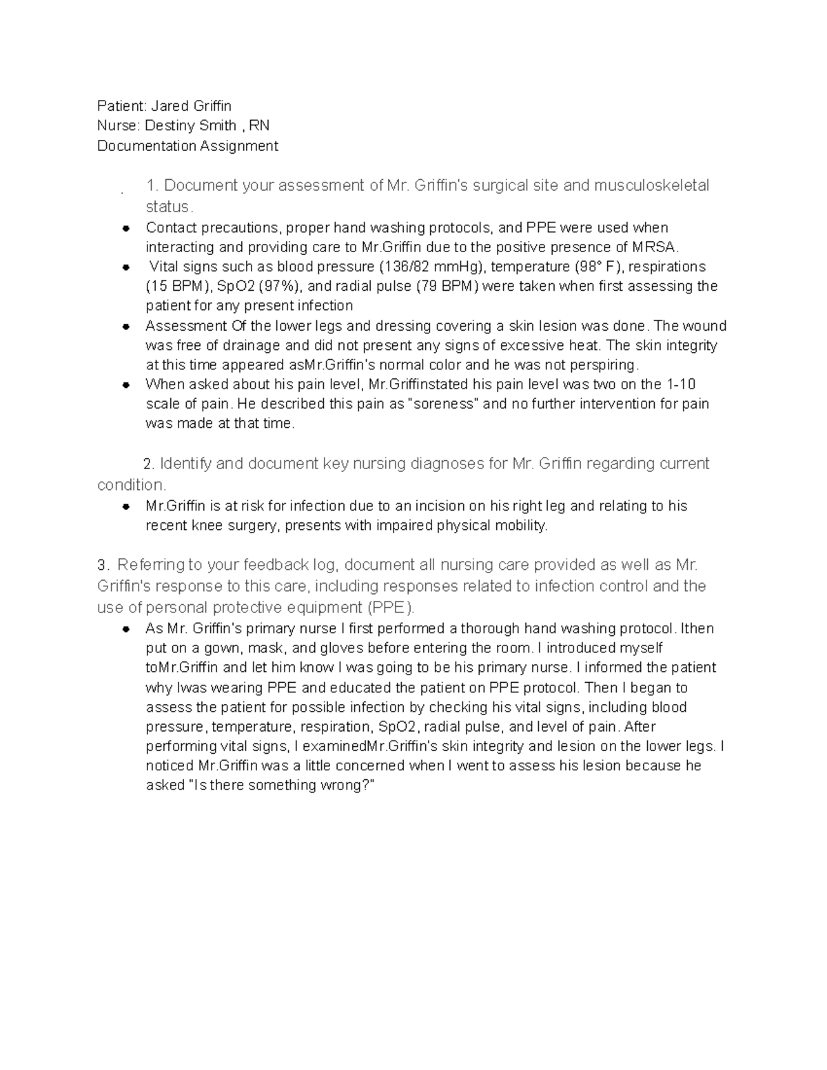 Documentation - Jared Griffin - Patient: Jared Griffin Nurse: Destiny Smith , RN Documentation ...