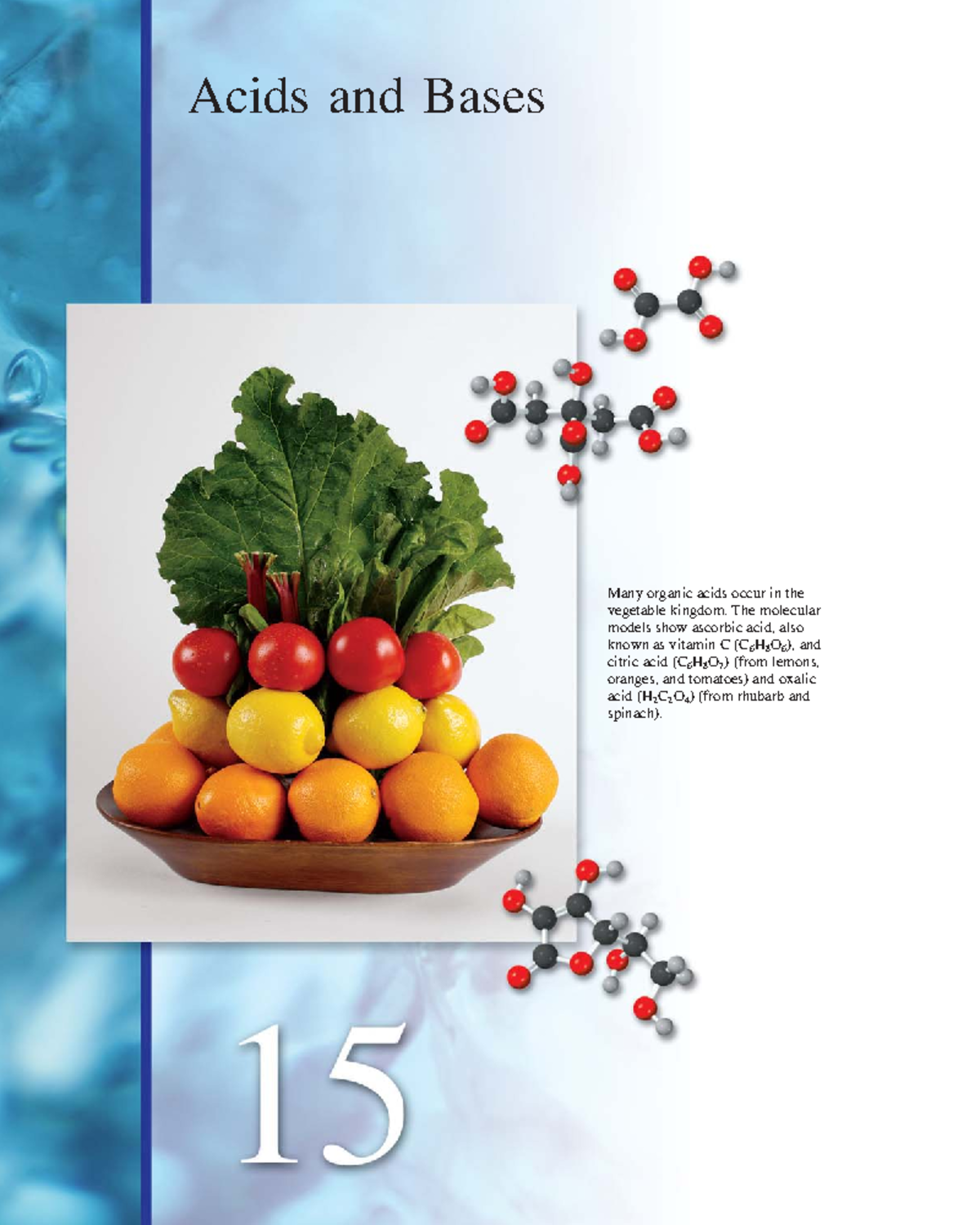 Acids and Bases - Acid and Basis - Acids and Bases Many organic acids ...