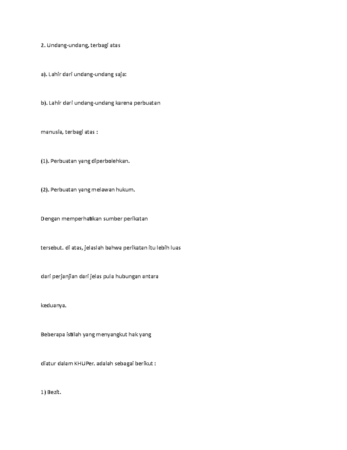 2. Undang-undan - 2. Undang-undan - Undang-undang, terbagi atas a ...