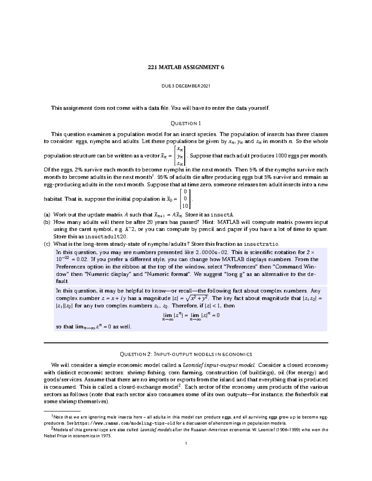 221 Matlabassignment 6 - 221 MATLAB ASSIGNMENT 6 DUE 3 DECEMBER 2021 This assignment does not ...