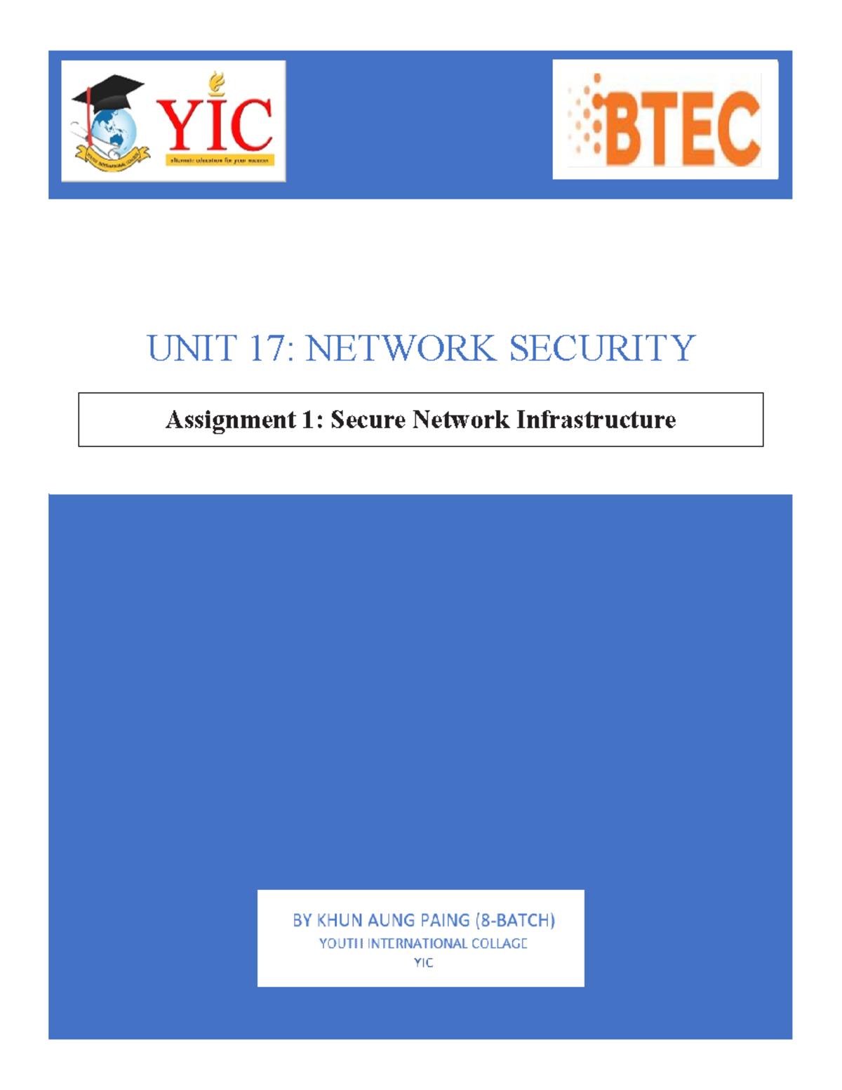 Khun Aung Paing Net Sec Asg Ans 1 - UNIT 17: NETWORK SECURITY Assignment 1: Secure Network - Studocu