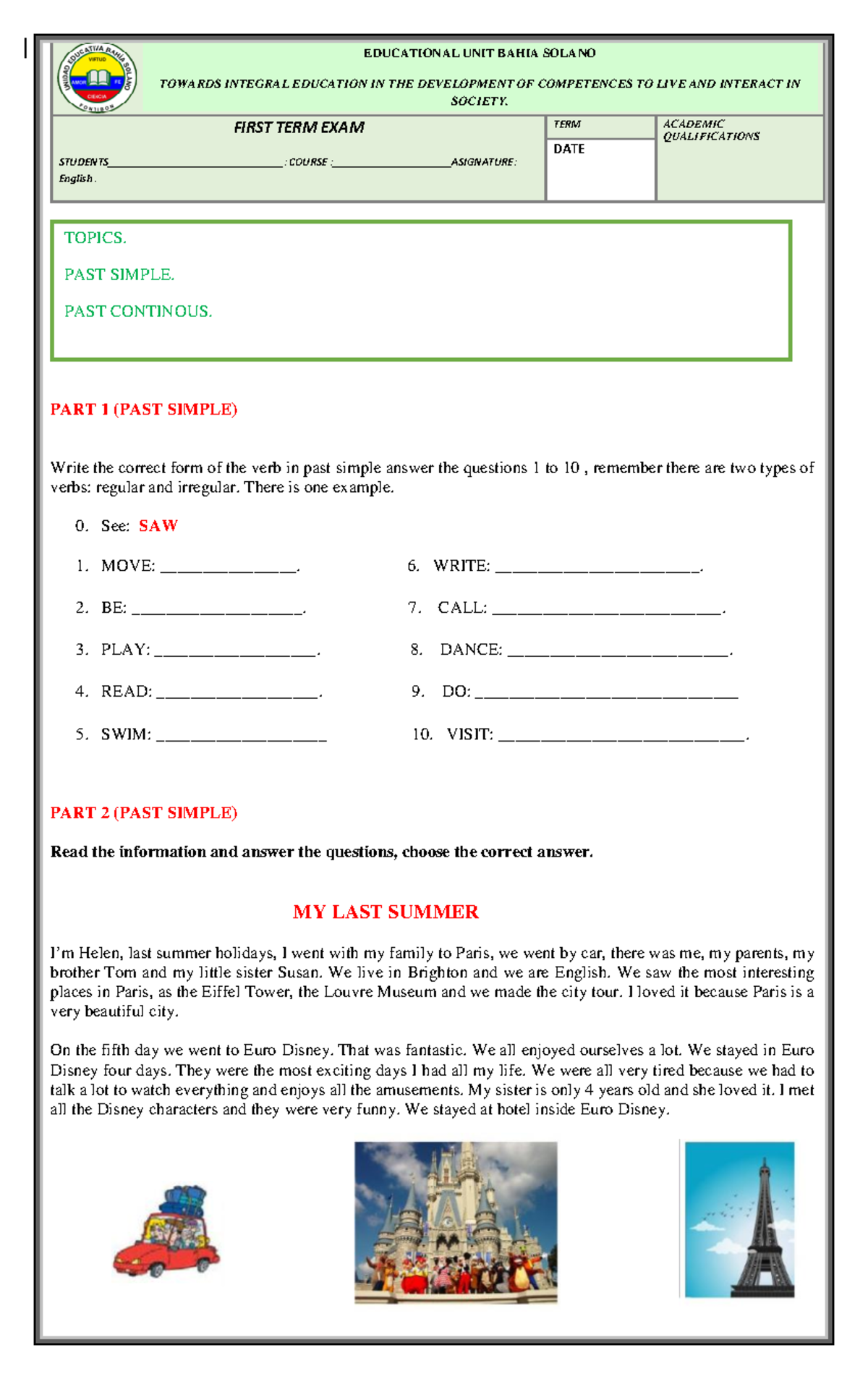 Septimo Examen Primer Periodo - PART 1 (PAST SIMPLE) Write the correct ...