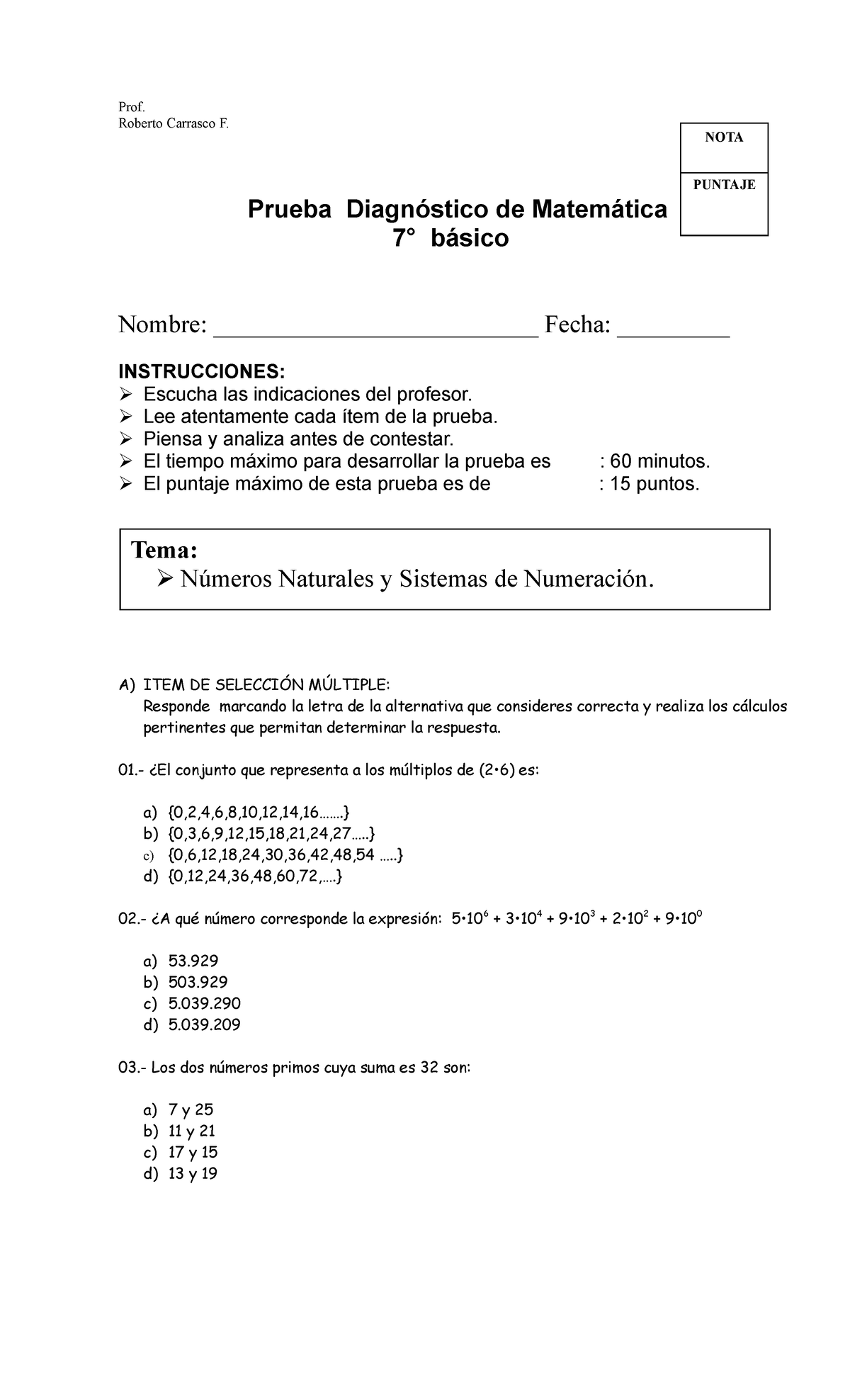 Prueba Diagnostico Matematica 7mo - Prof. Roberto Carrasco F. Prueba Diagnóstico de Matemática 7 ...