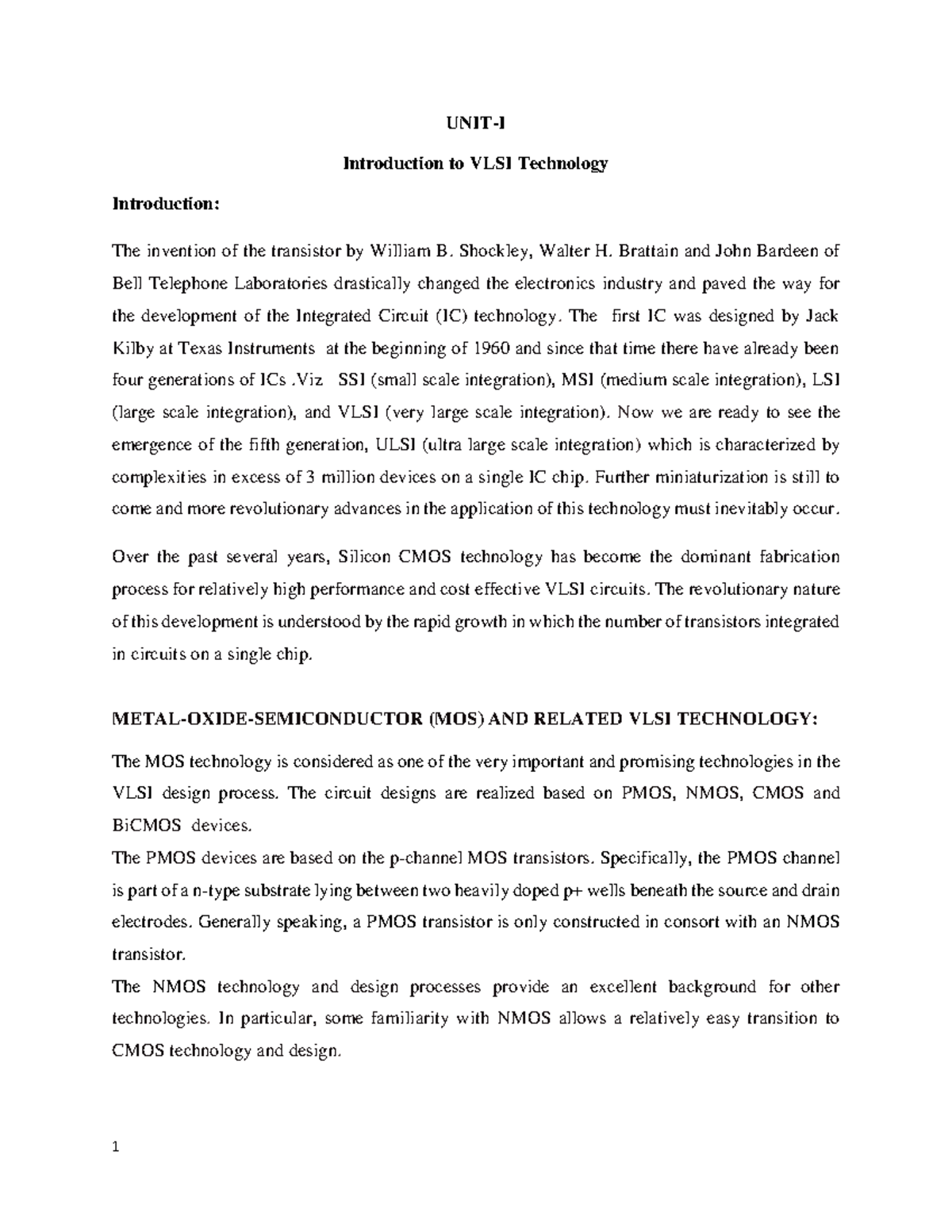 Introduction to VLSI Technology - UNIT-I Introduction to VLSI Technology Introduction: The ...