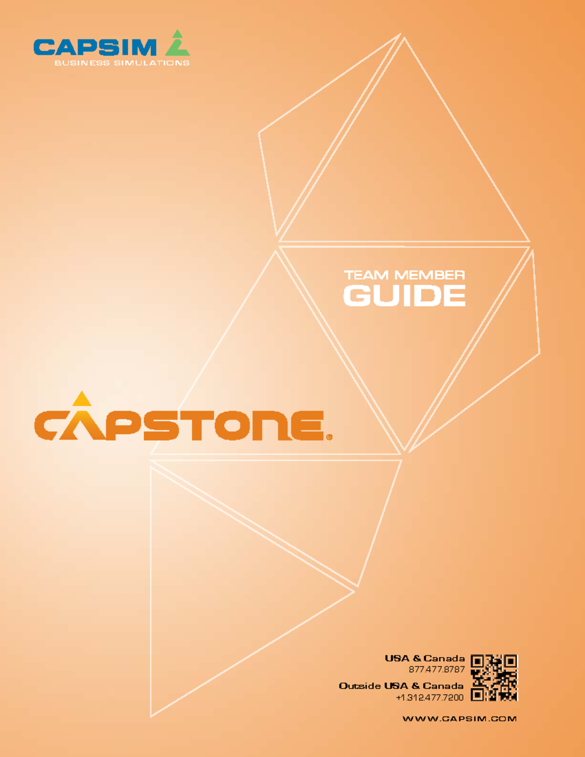 Capstone Student Guide - BUSINESS SIMULATIONS USA & Canada 877. Outside ...