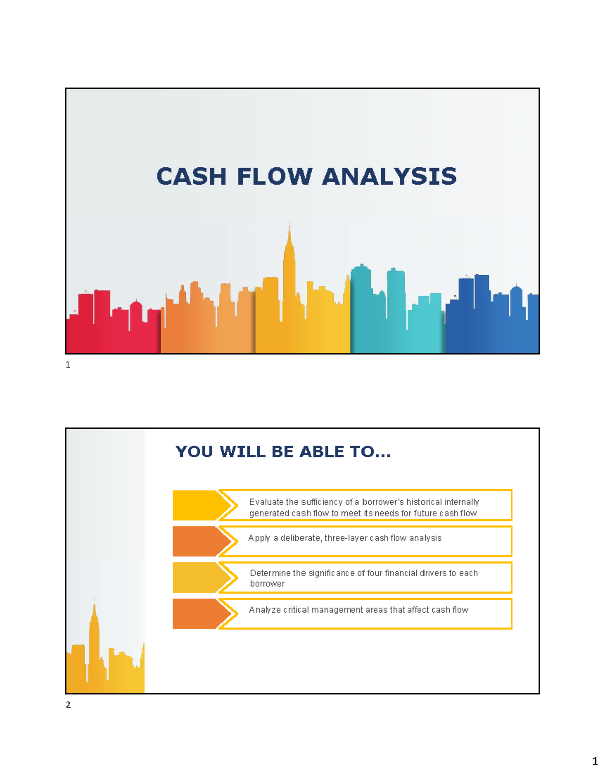 Lecture 9-10 - cash flow analysis - stu - CASH FLOW ANALYSIS YOU WILL ...