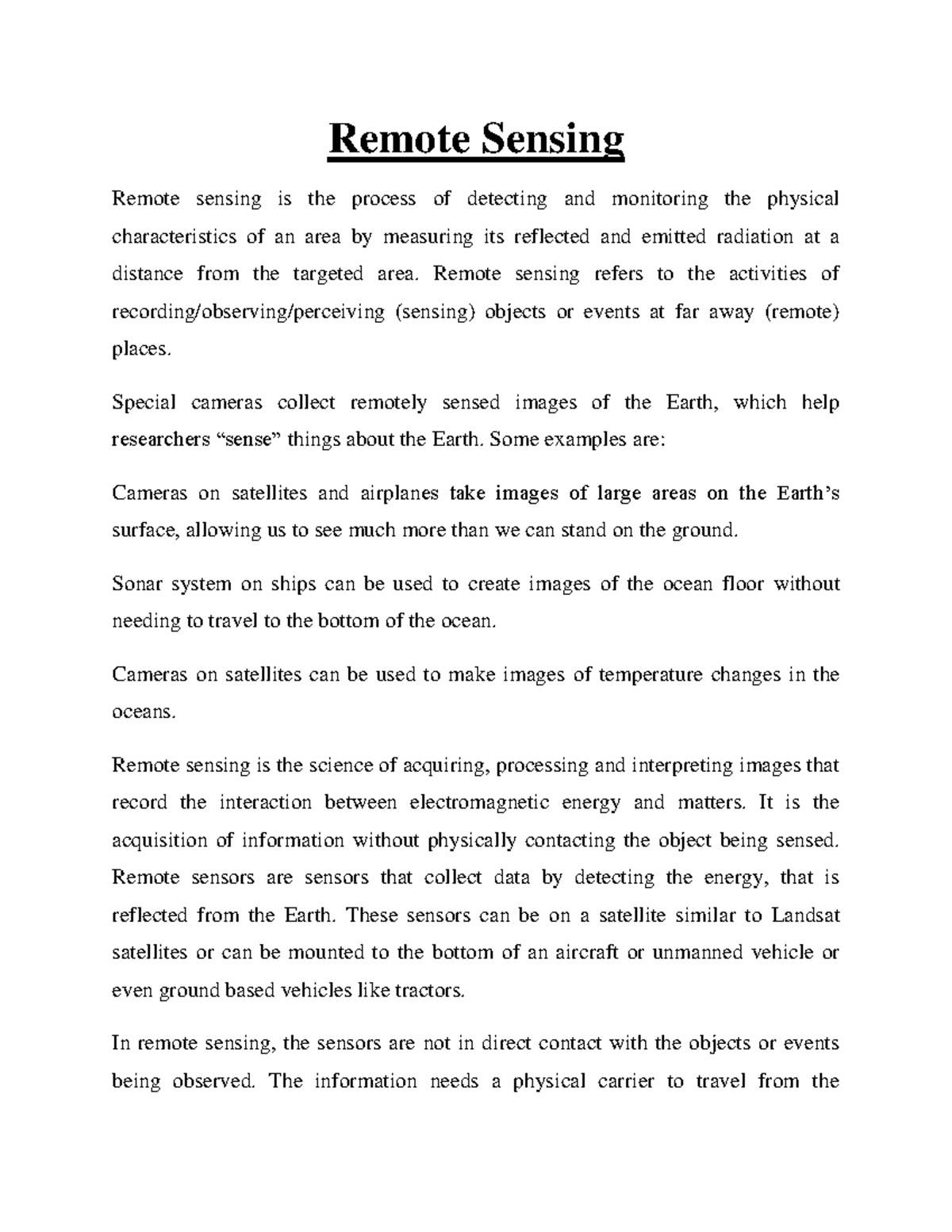 Remote Sensing - Remote Sensing Remote sensing is the process of ...