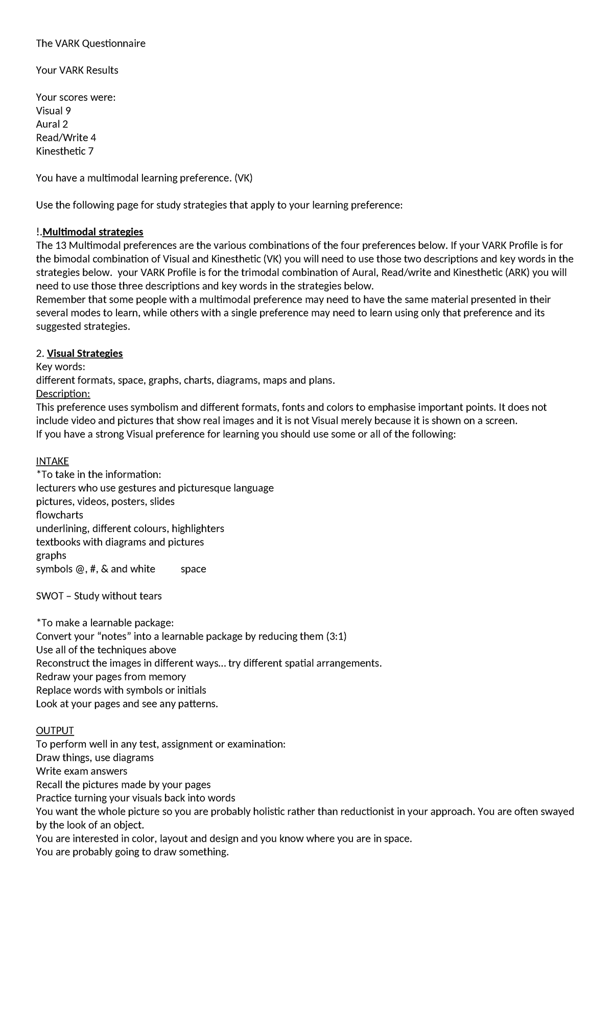 The VARK Questionnaire - The VARK Questionnaire Your VARK Results Your ...