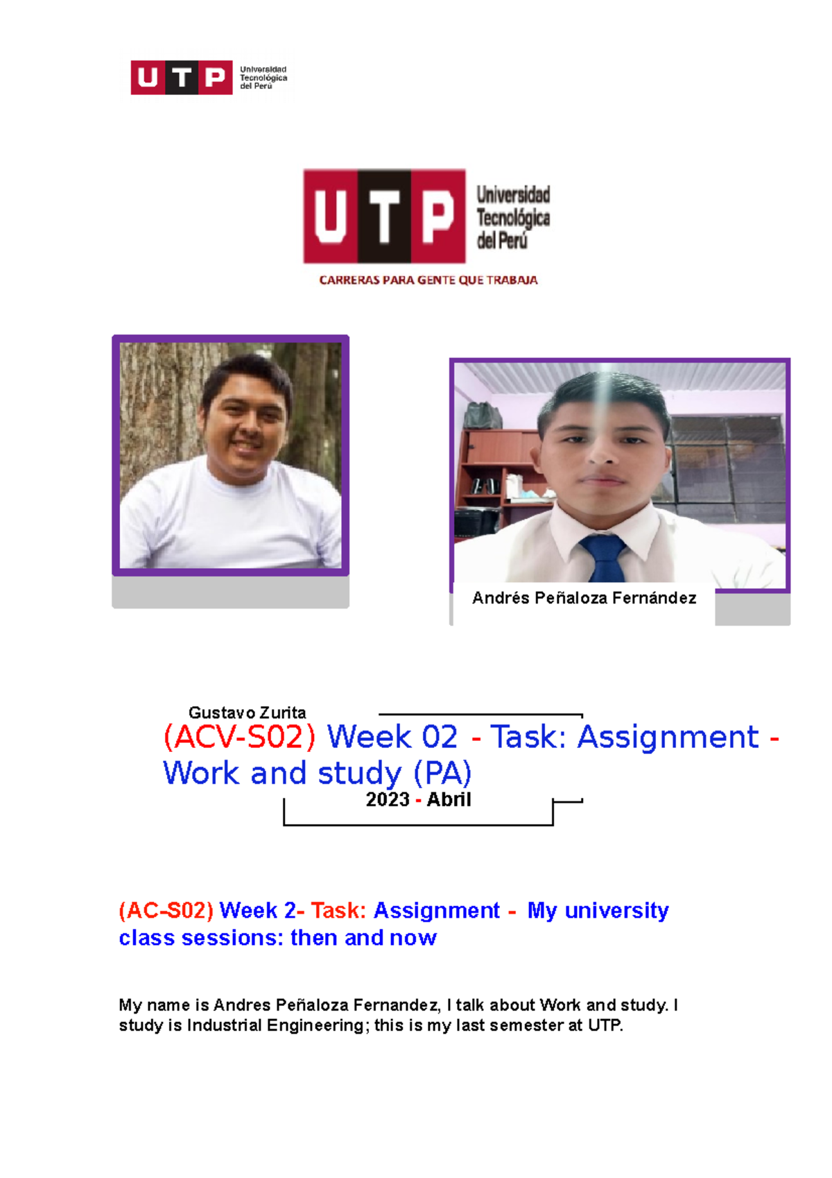 Ingles IV Pregrado MY University Class Sessions THEN AND NOW WEEK 2 - (AC-S02) Week 2- Task ...