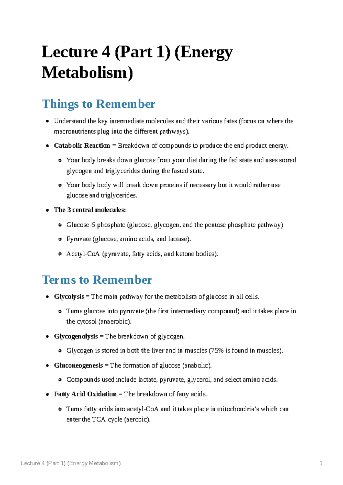 Lecture 4 (Part 1) (Energy Metabolism) - Lecture 4 (Part 1) (Energy Metabolism) Things to ...