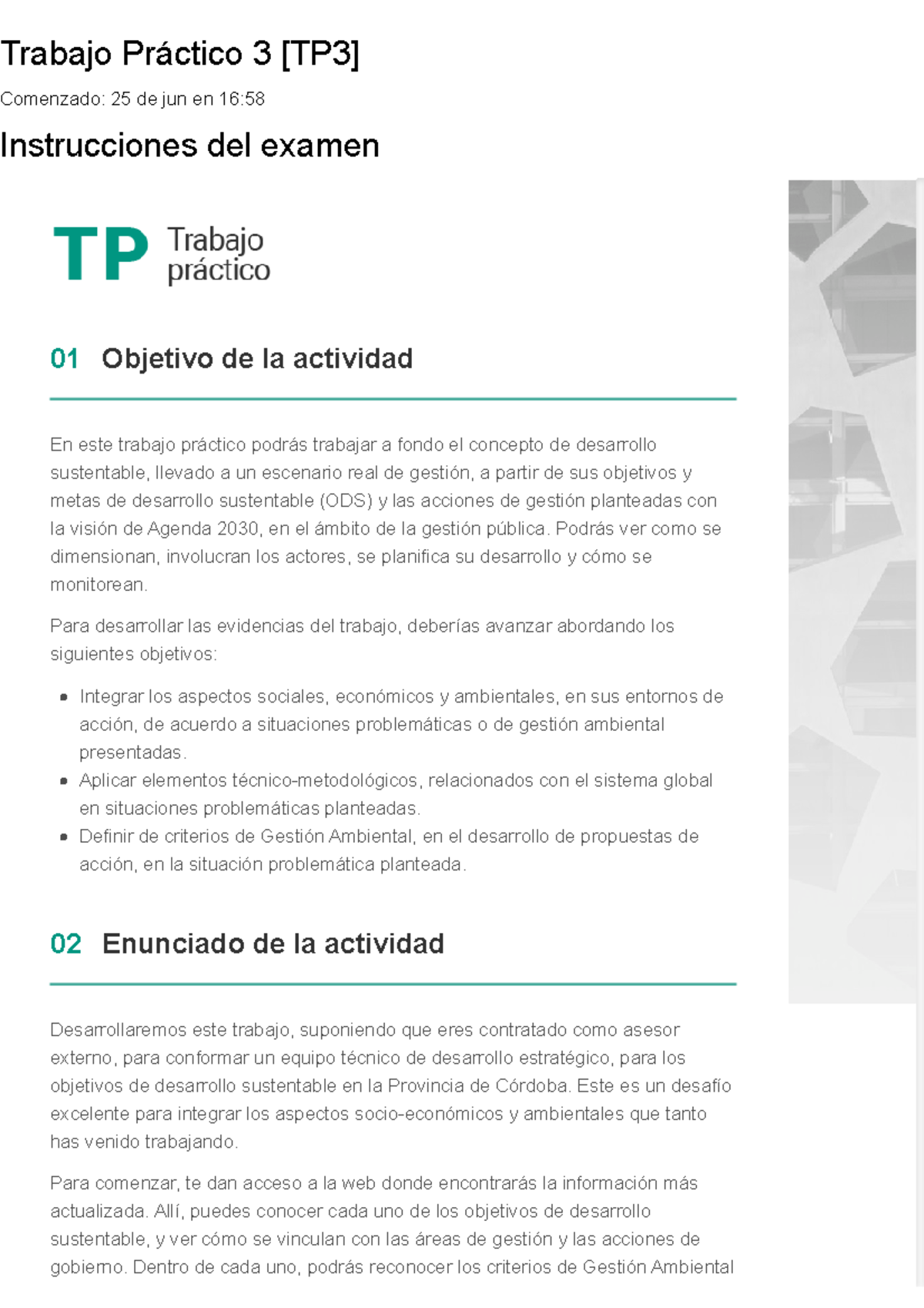 TP3 Gestion ambiental Examen Trabajo Práctico 3 [98%] - Trabajo Práctico 3 [TP3] Comenzado: 25 ...