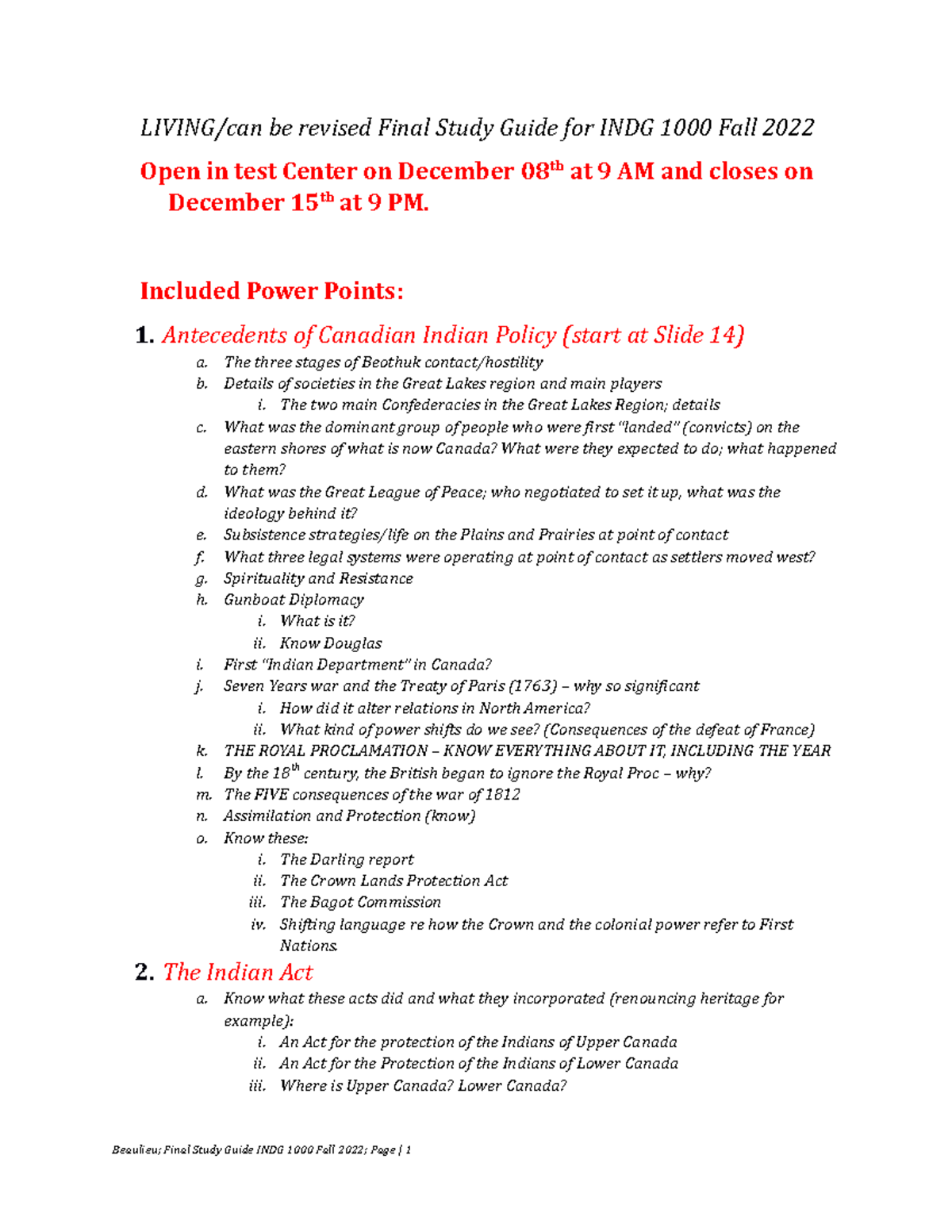 Living Study Guide for Final Exam INDG 1000 Fall 2022 - LIVING/can be ...