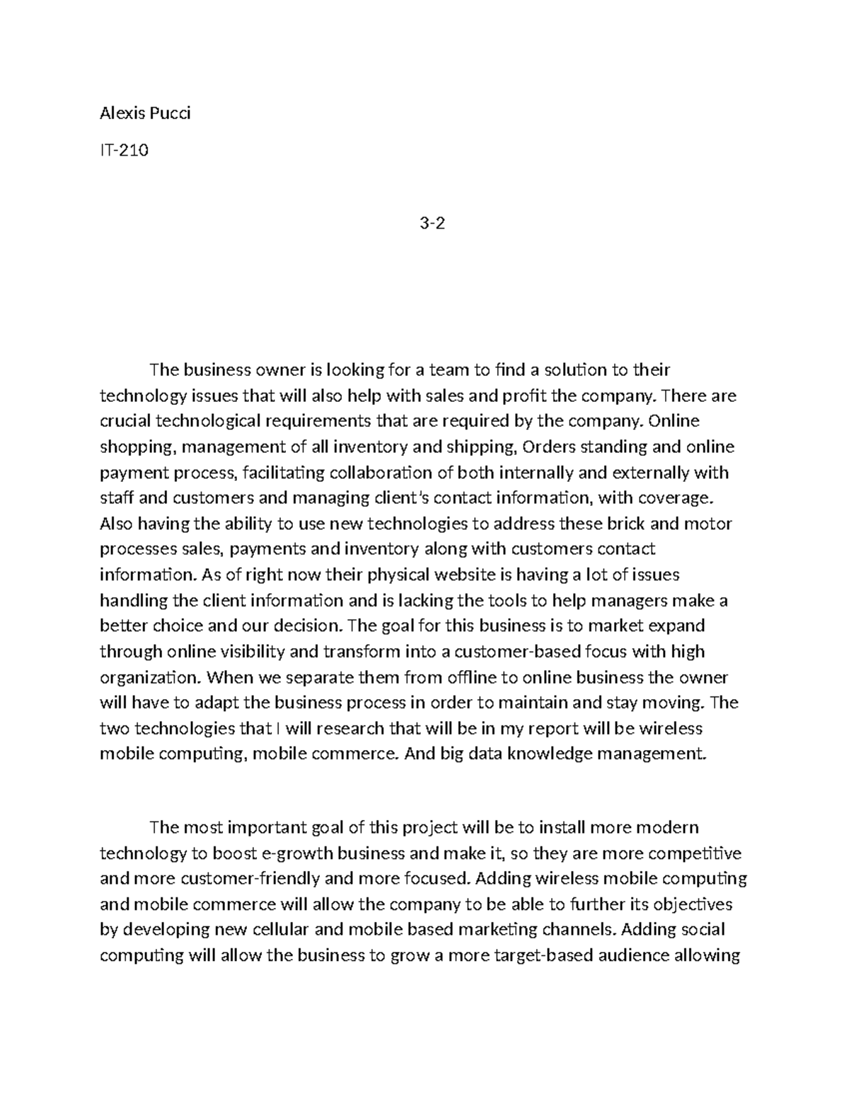 3-2 IT - just a final paper - Alexis Pucci IT- 3- The business owner is ...
