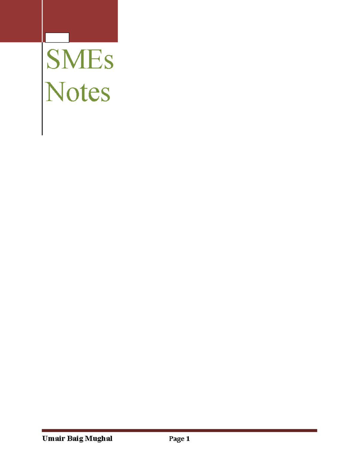 SMEs - In this documents there are several topis of SMEs - SMEs Notes ...