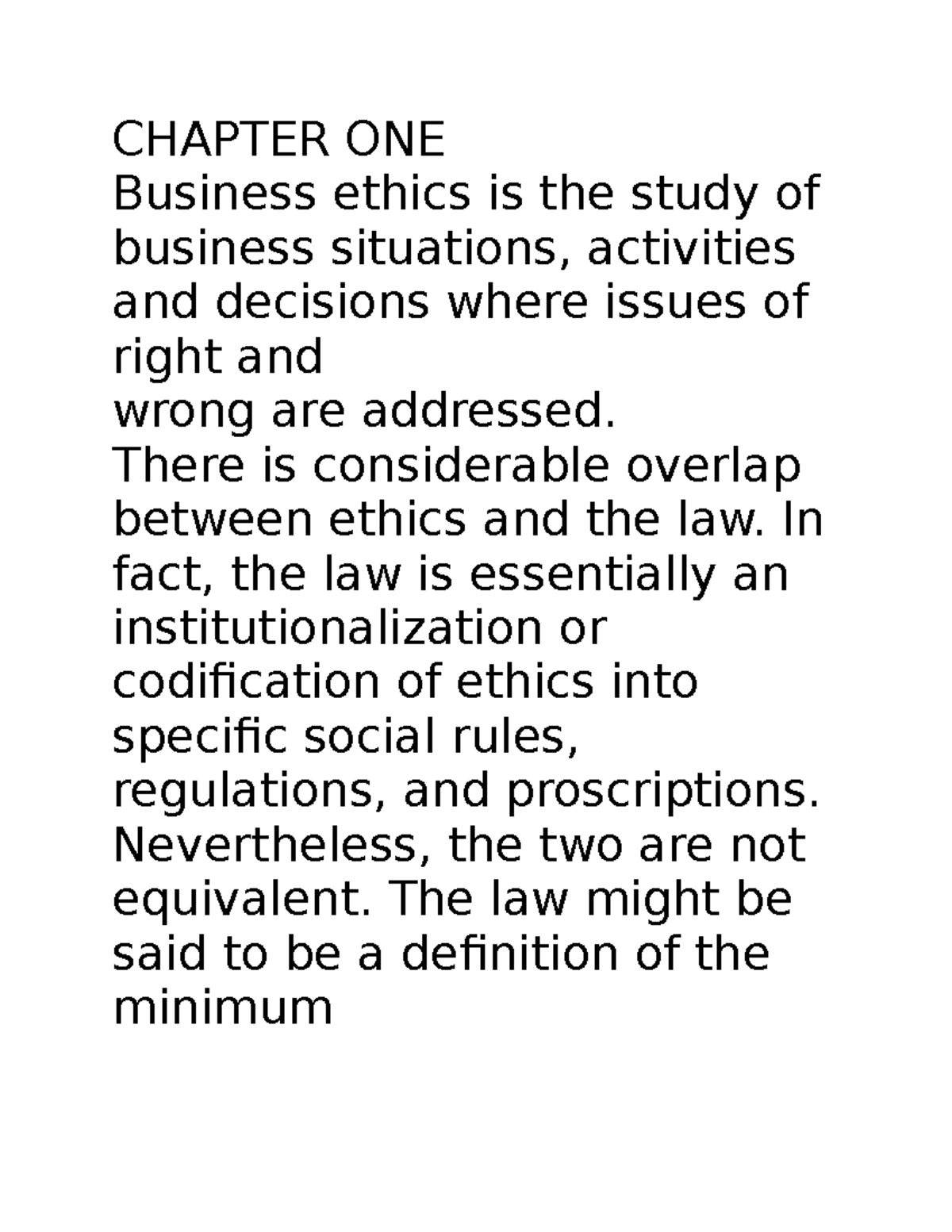 Chapter ONE - Summary Business Ethics - CHAPTER ONE Business ethics is ...