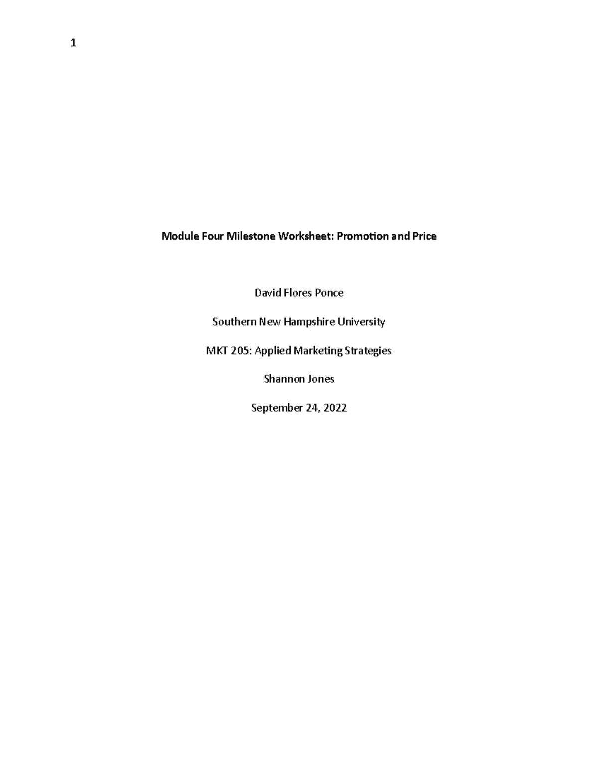 MKT205 Module Four Milestone - Module Four Milestone Worksheet ...