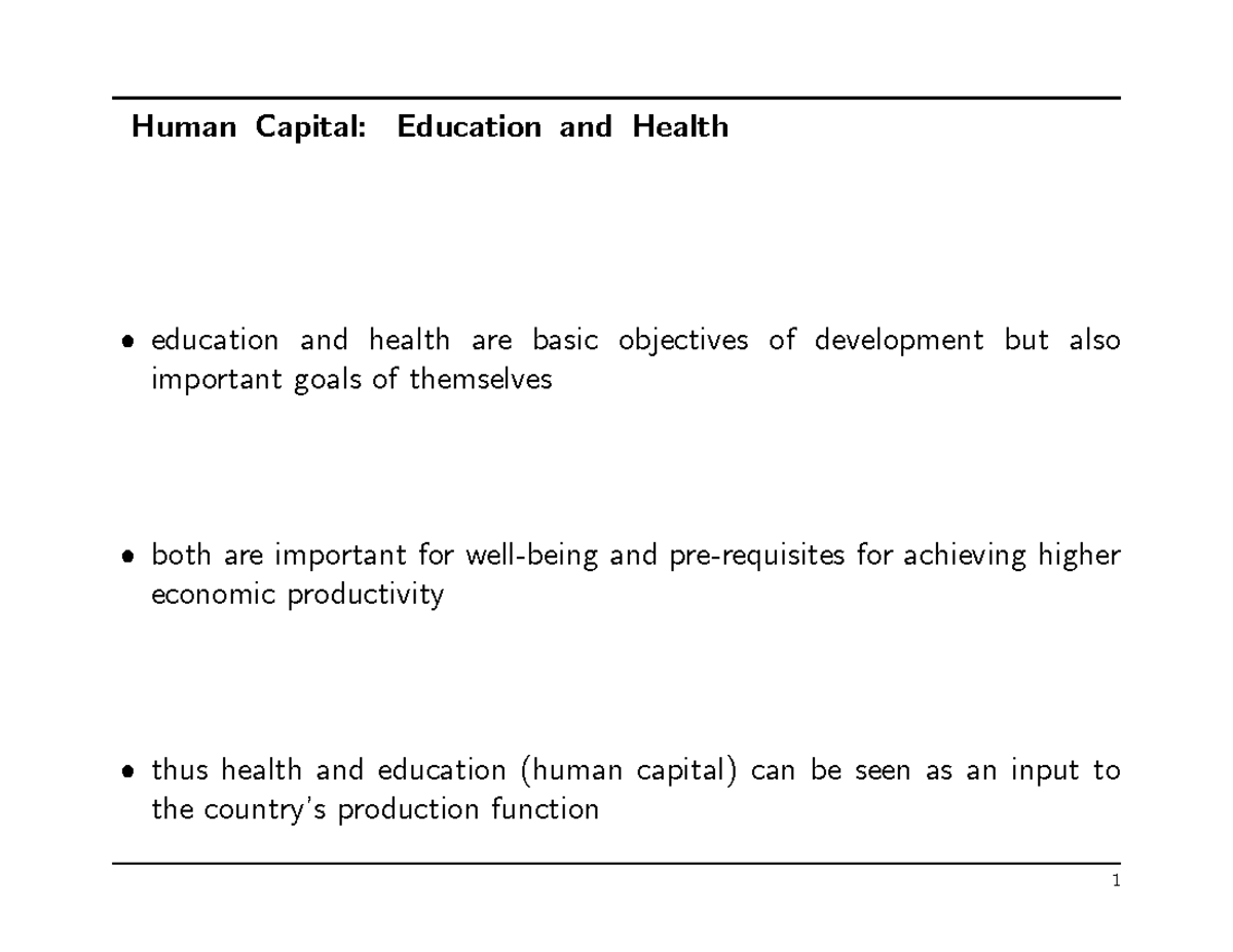 Human Capital and Economic Development - Human Capital: Education and ...