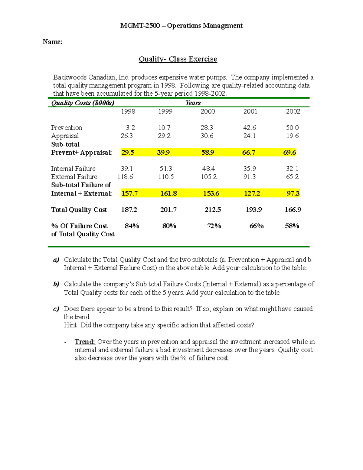 Chap 6 Assignment 8 - MGMT-2500 – Operations Management Name: Quality ...