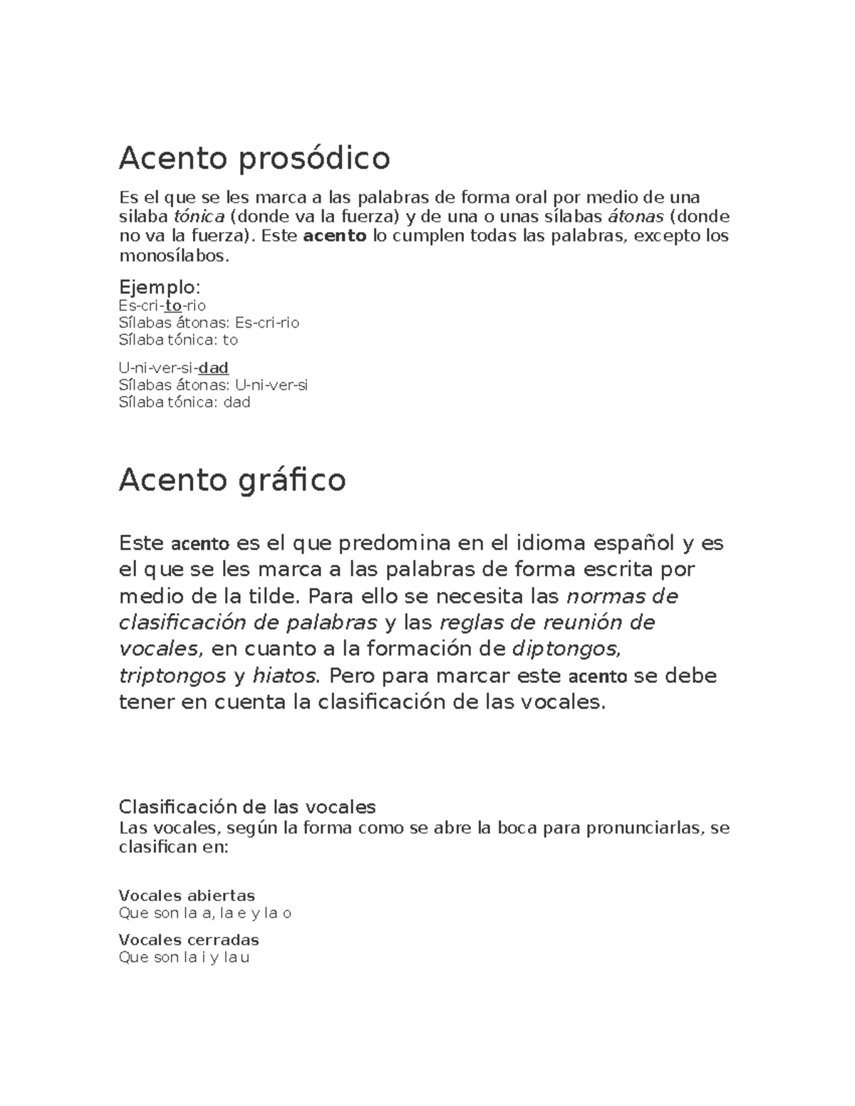 Acento prosódico - unah - Acento prosódico Es el que se les marca a las ...